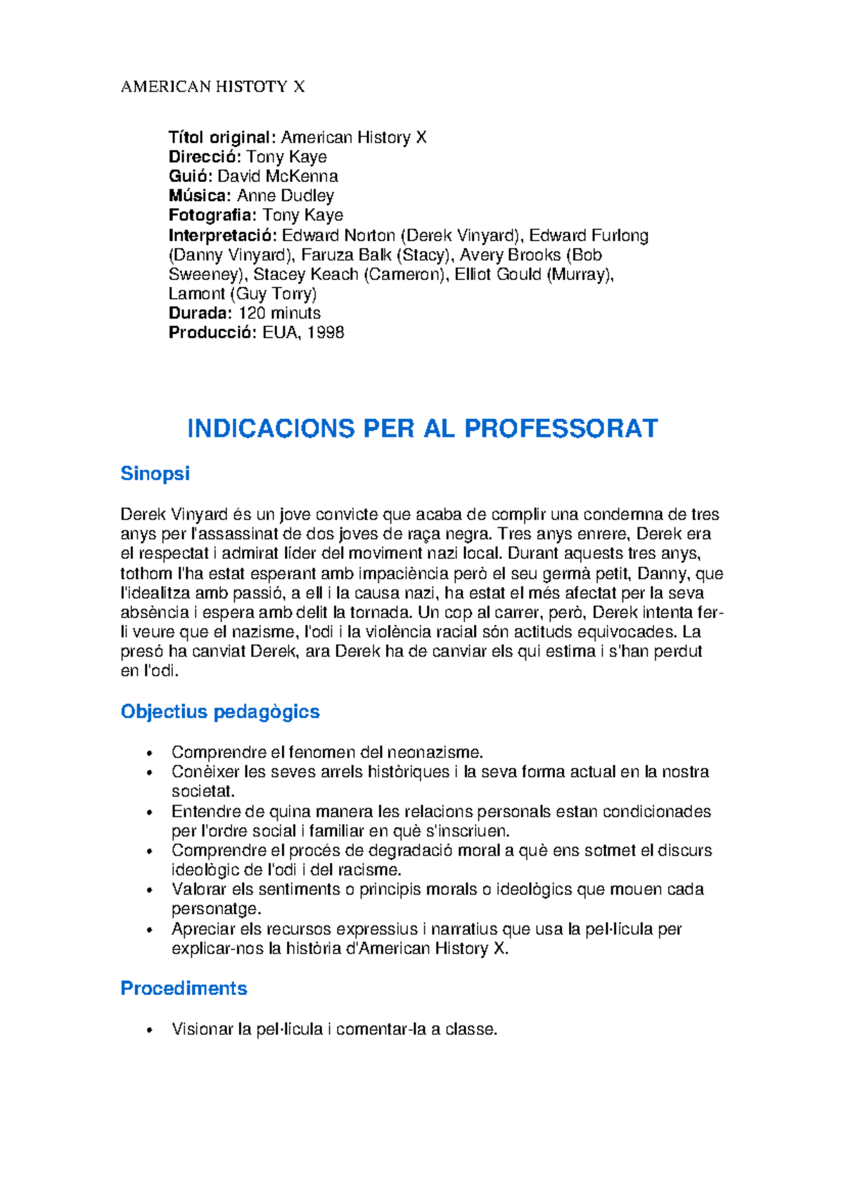 American History X - PRACTICE MATERIALS - AMERICAN HISTOTY X Títol ...