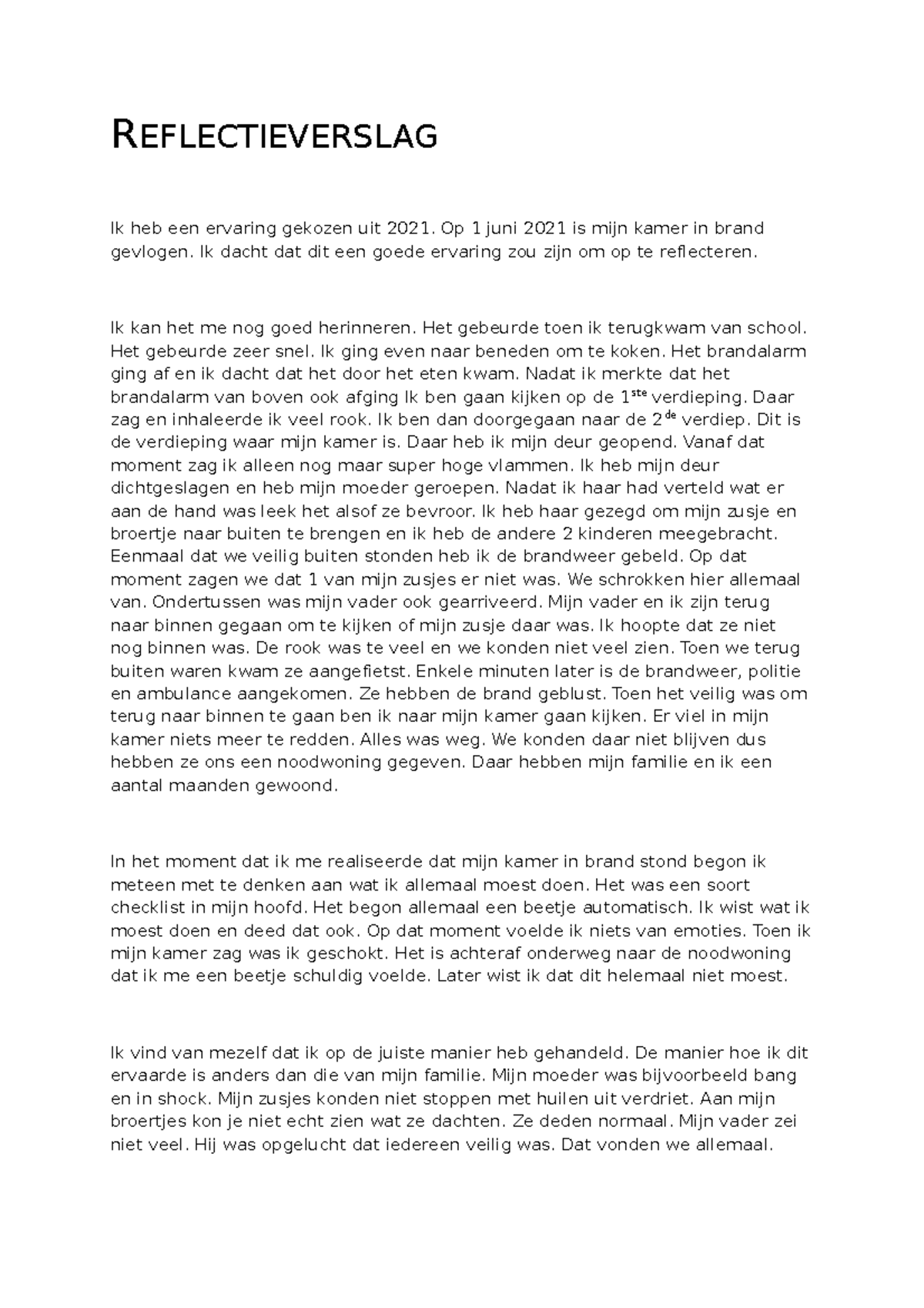 Reflectieverslag - REFLECTIEVERSLAG Ik heb een ervaring gekozen uit ...