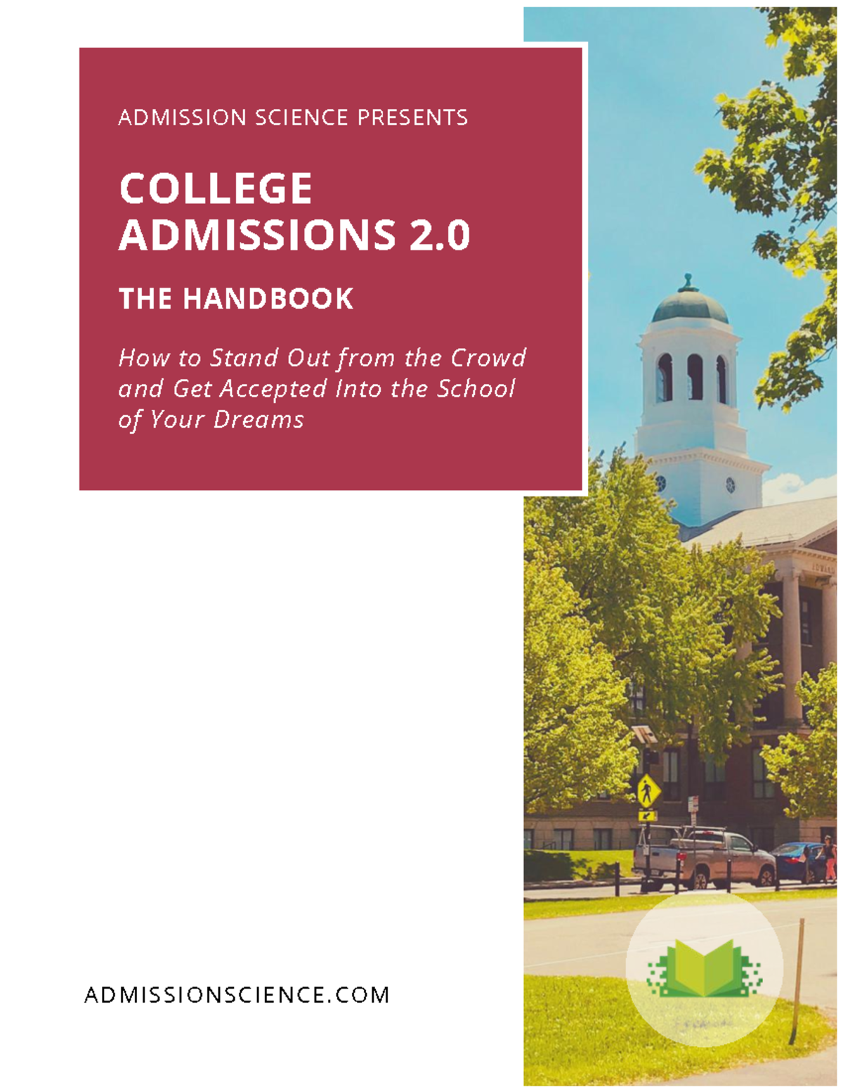 College Admisssions Handbook - COLLEGE ADMISSIONS 2. THE HANDBOOK ...