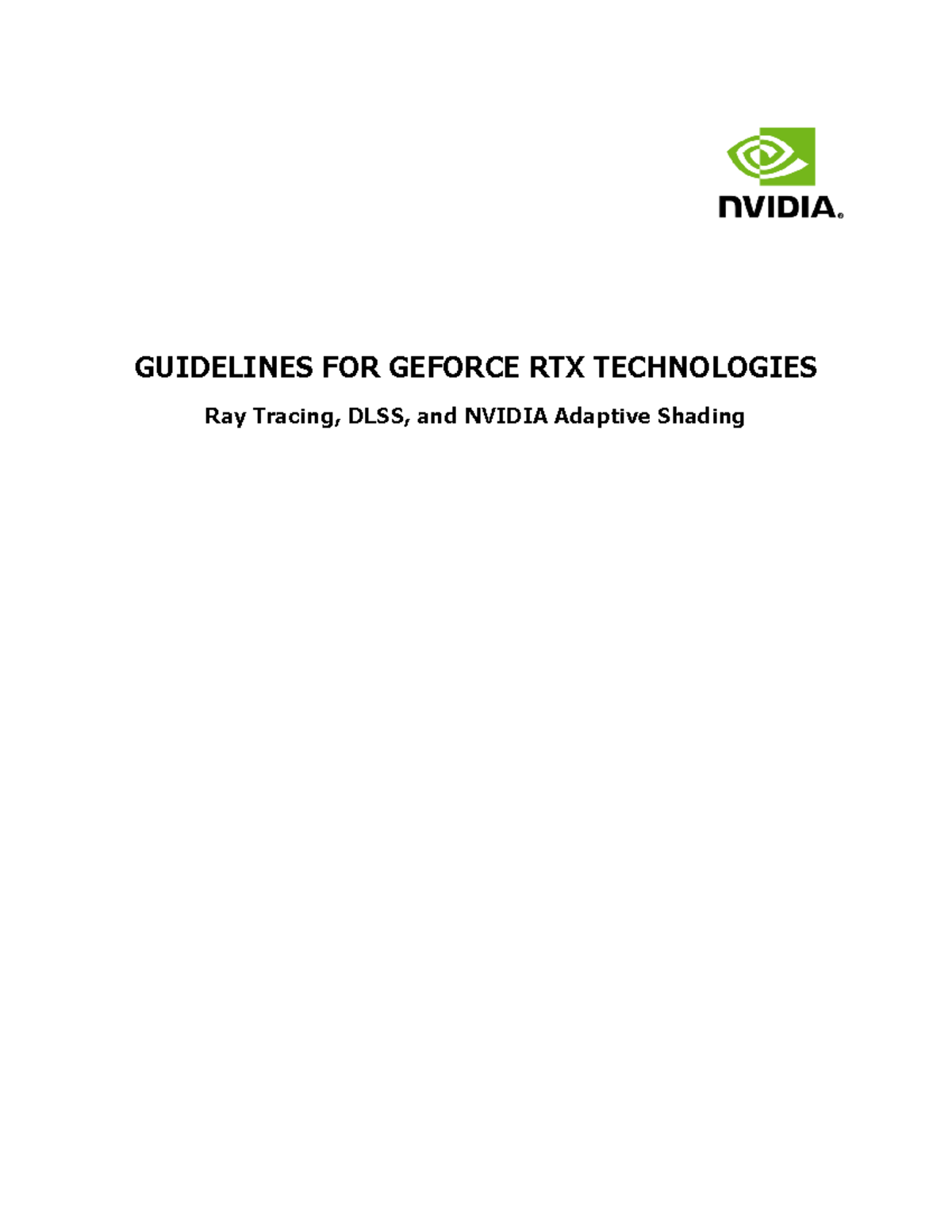 RTX Developer Guidelines - GUIDELINES FOR GEFORCE RTX TECHNOLOGIES Ray ...
