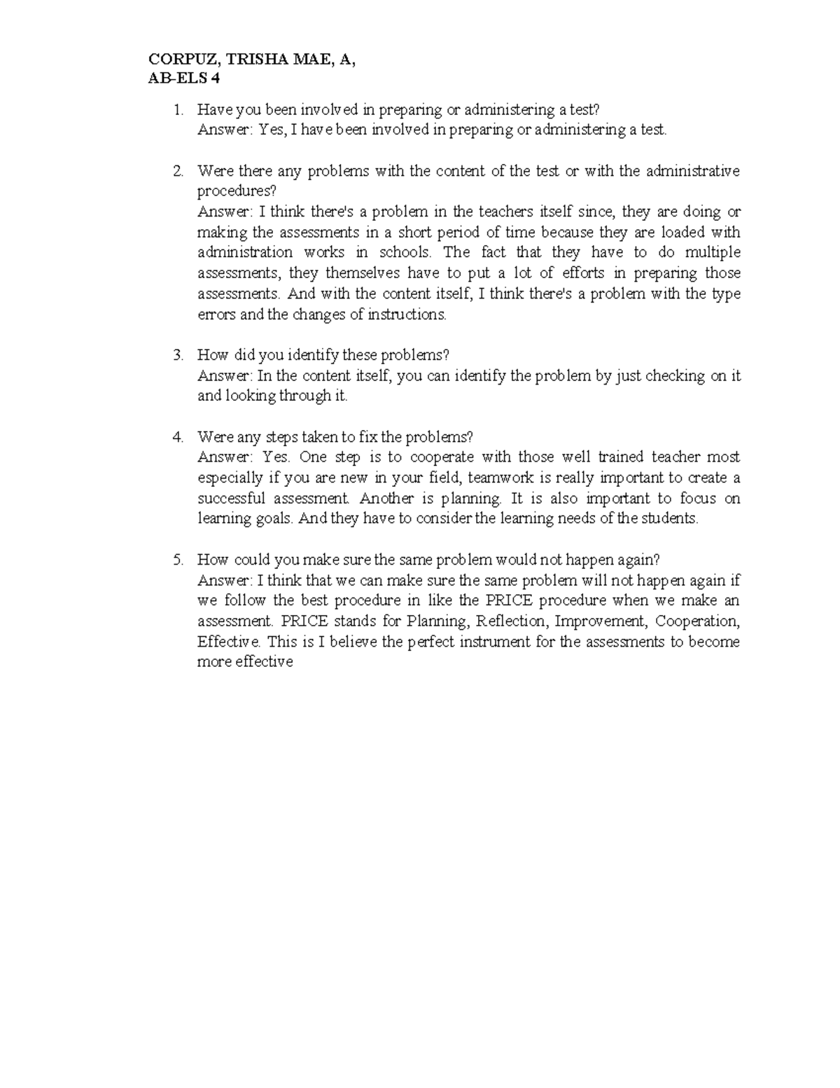 Corpuz, Trisha MAE A. (Module 3 Task2) - CORPUZ, TRISHA MAE, A, AB-ELS 4 Have you been involved ...