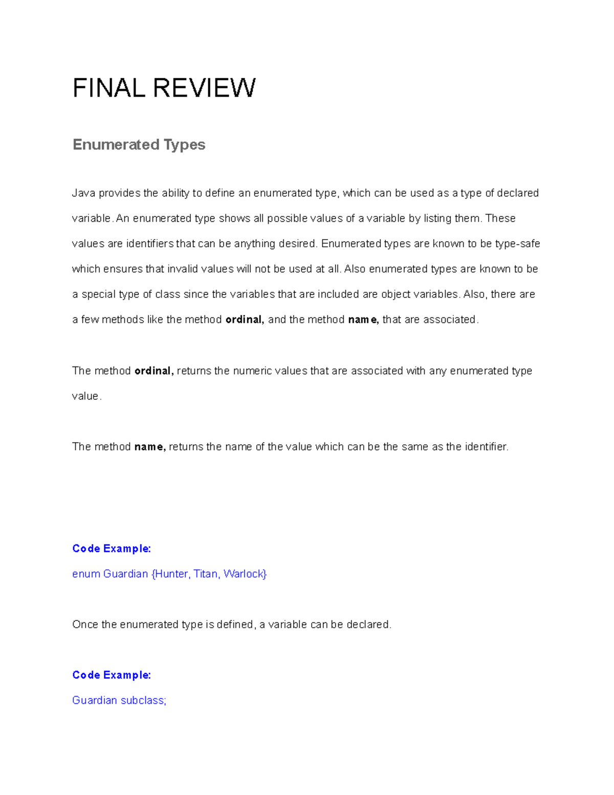 CSC 2660 Final Review 25 - FINAL REVIEW Enumerated Types Java provides ...