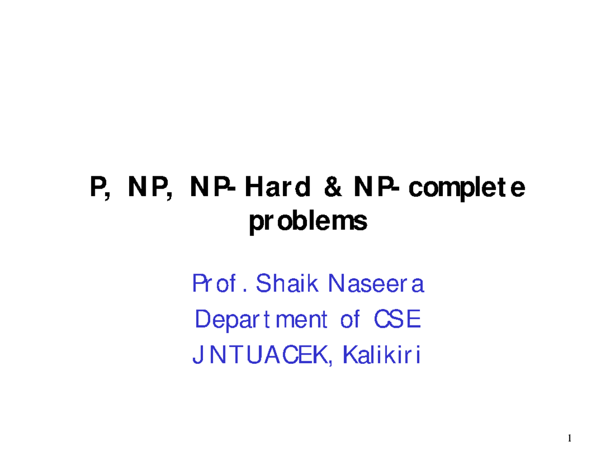 Lecture P Np Np Hard Np Complete Problems P N P N P Hard And N P Complet E Problems Pr 