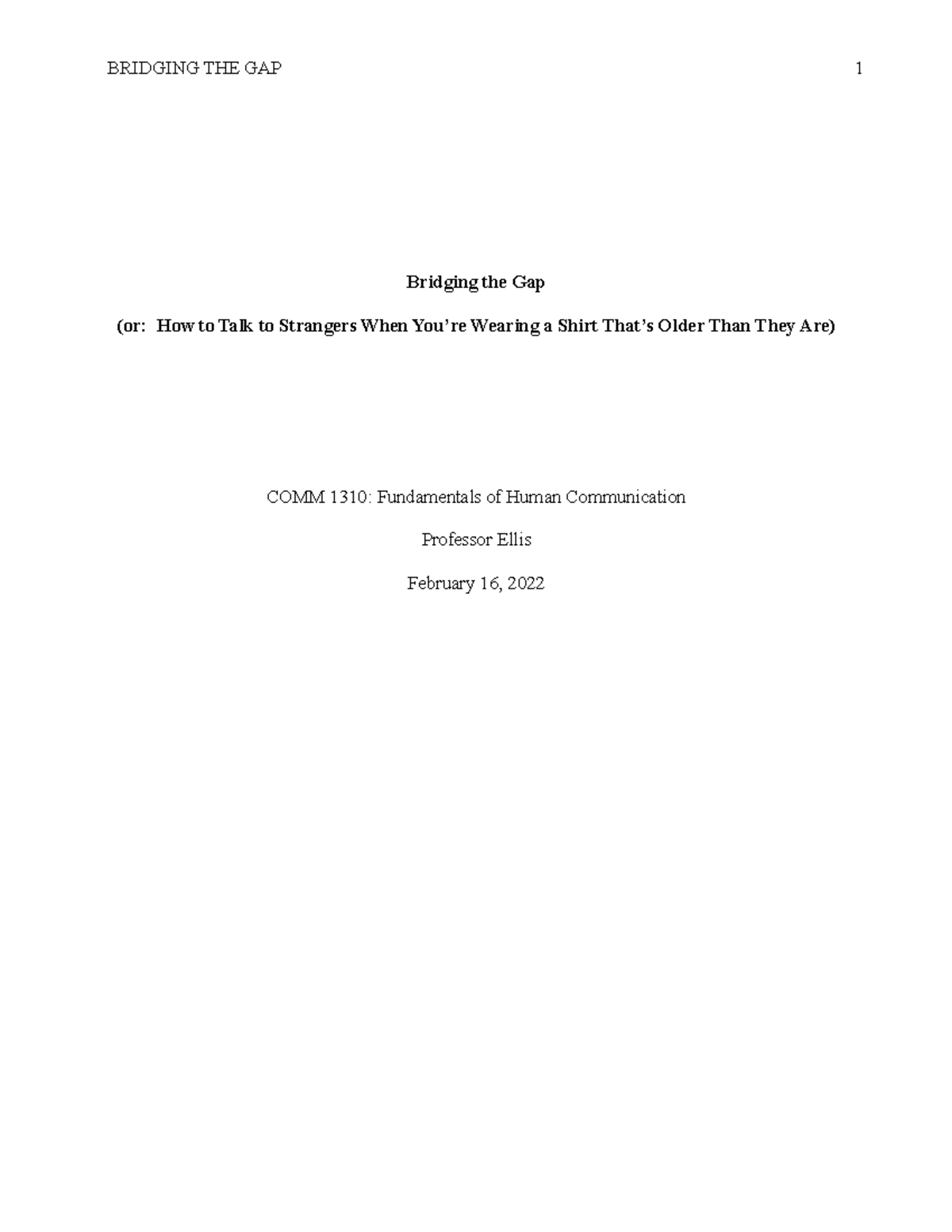 Diversity Paper - 2 - BRIDGING THE GAP 1 Bridging the Gap (or: How to ...