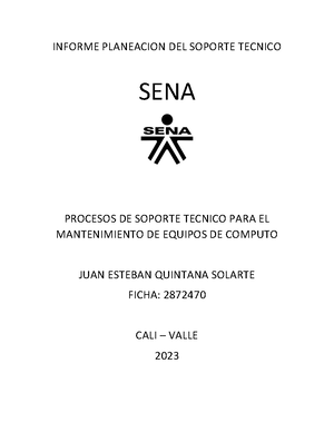 Informe planeación del soporte técnico - 7-3- Procesos de soporte técnico para el mantenimiento ...