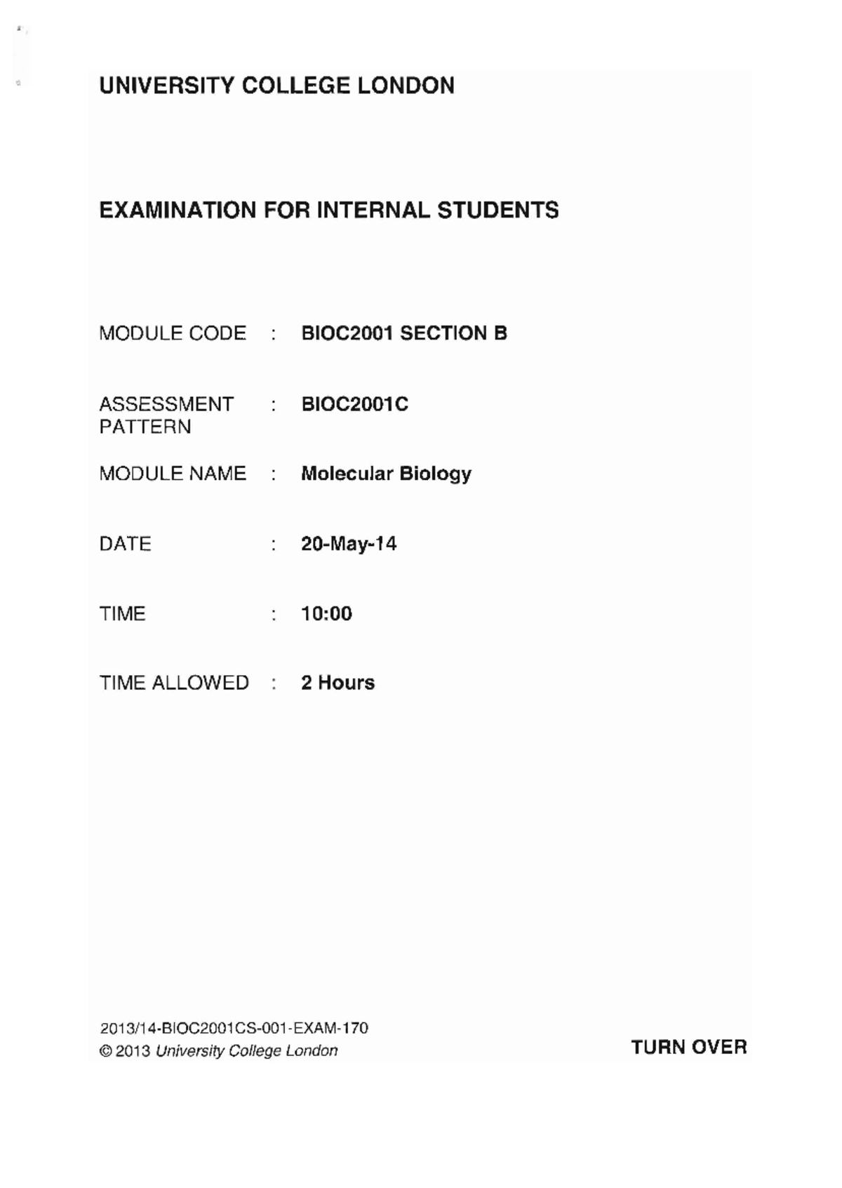 Exam 2014, questions - UNIVERSITY COLLEGE LONDON EXAMINATION FOR INTERNAL STUDENTS MODULE CODE ...