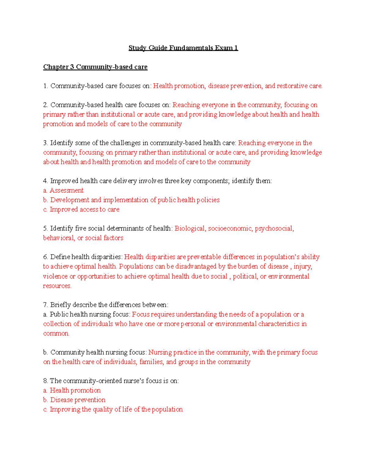 Study Guide Fundamentals Exam 1 - Community-based health care focuses ...