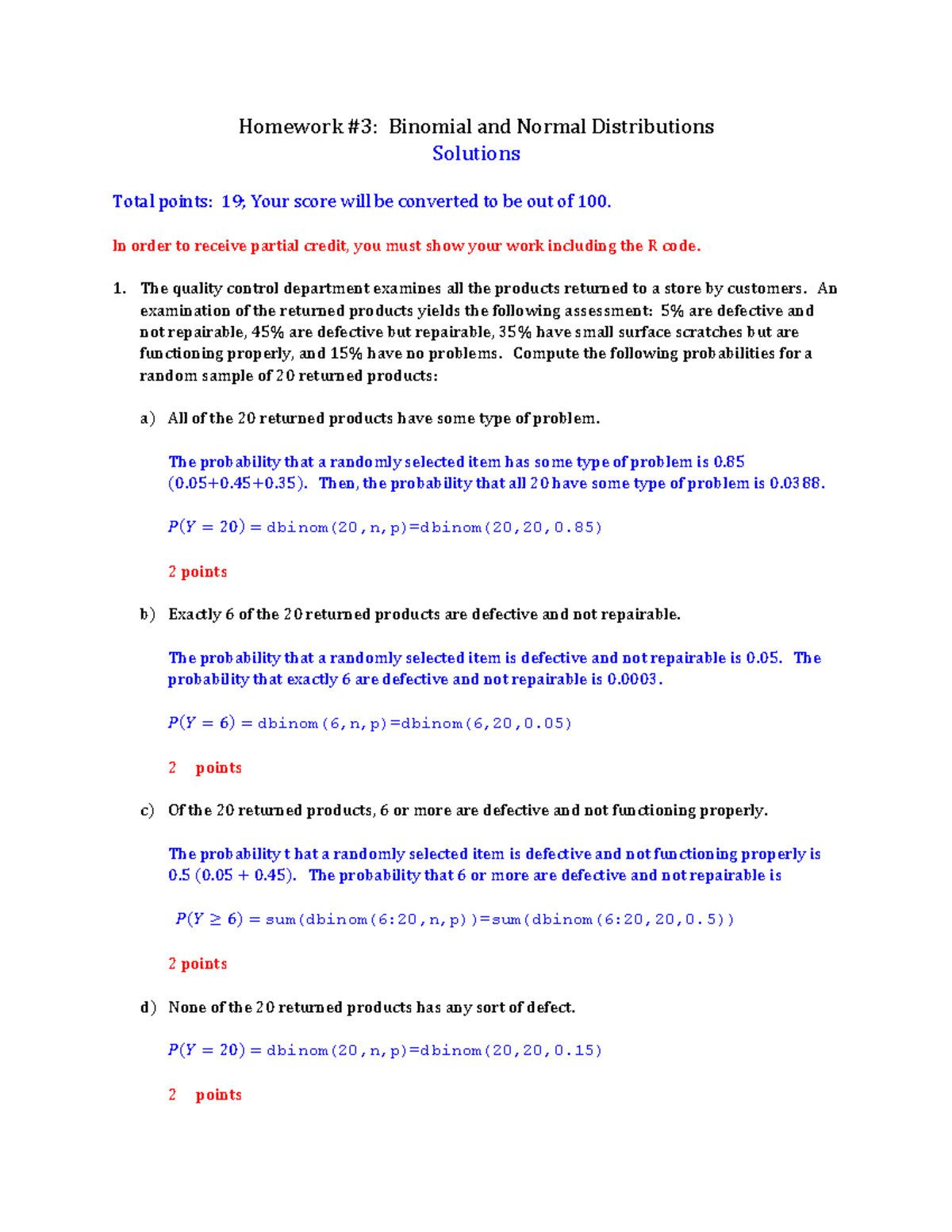 HW3 - Binomial and Normal - Homework #3: Binomial and Normal Distributions Solutions Total ...