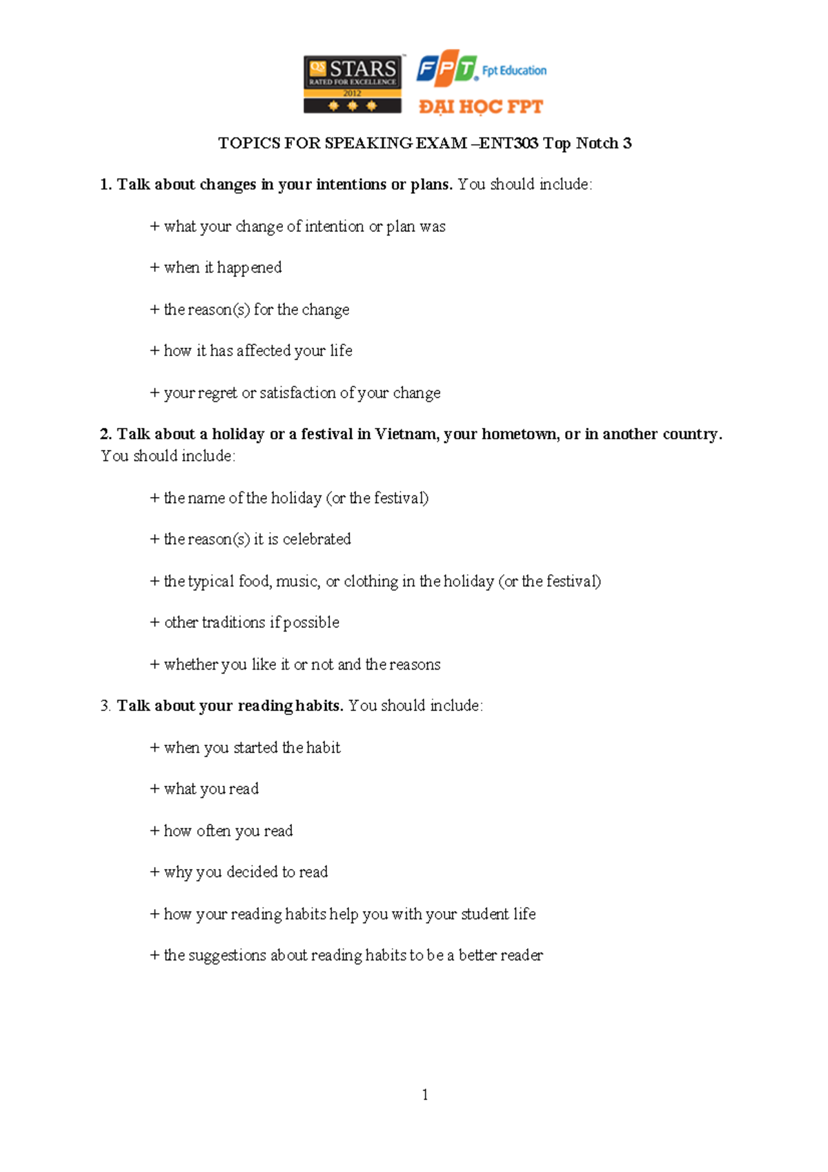 ENT303 Topics For Speaking Exam 1 TOPICS FOR SPEAKING EXAM 3ENT303