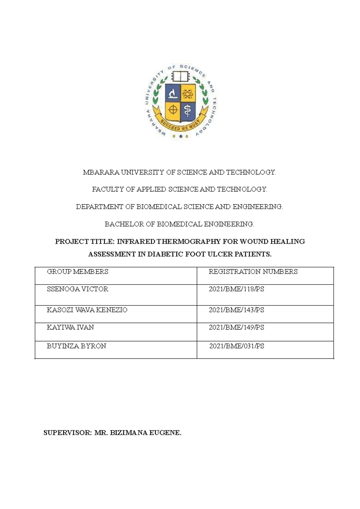 Project Proposal FOR Third YR - MBARARA UNIVERSITY OF SCIENCE AND TECHNOLOGY. FACULTY OF APPLIED ...