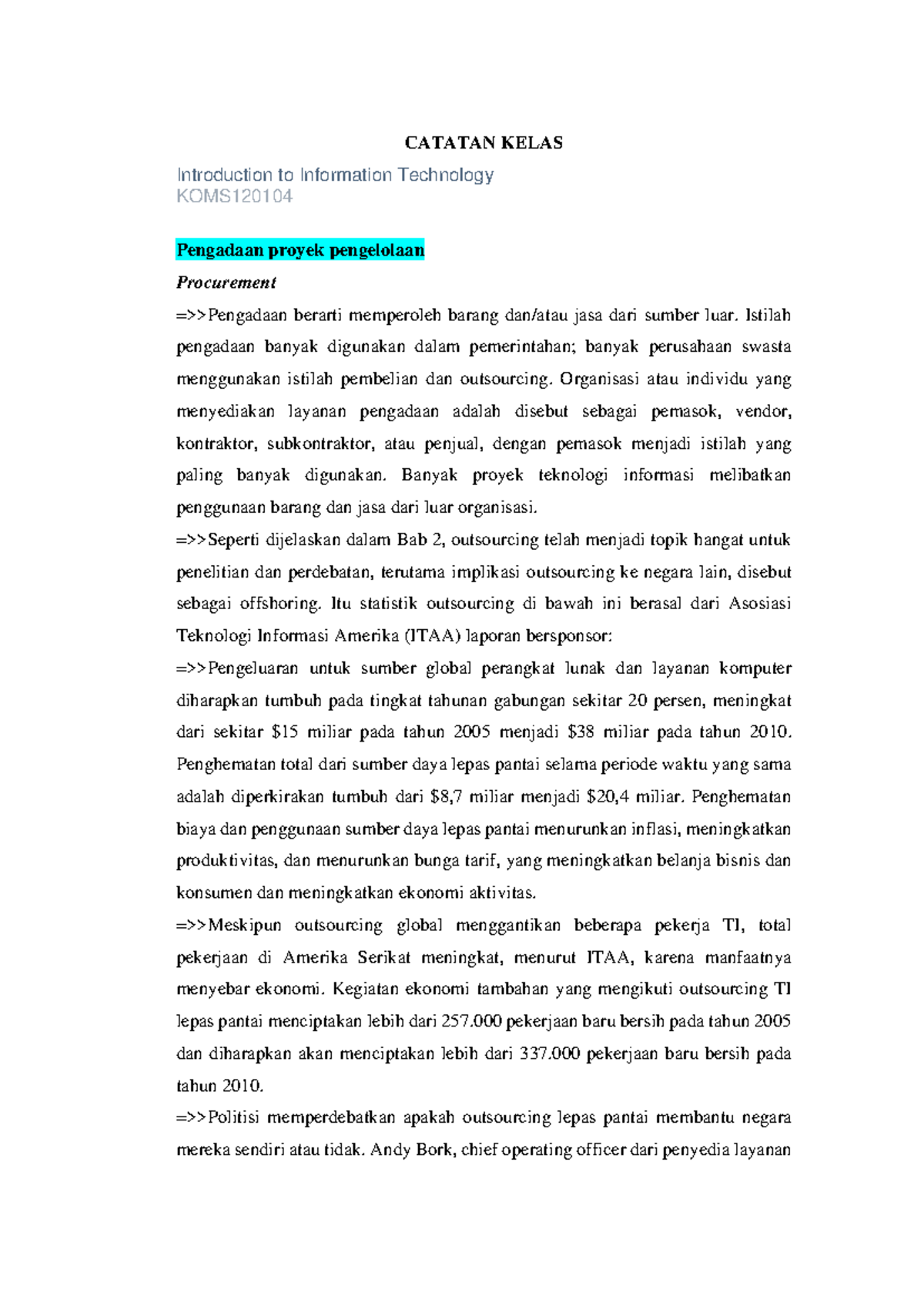 Pengadaan proyek pengelolaan 10 - CATATAN KELAS Introduction to Information Technology KOMS ...
