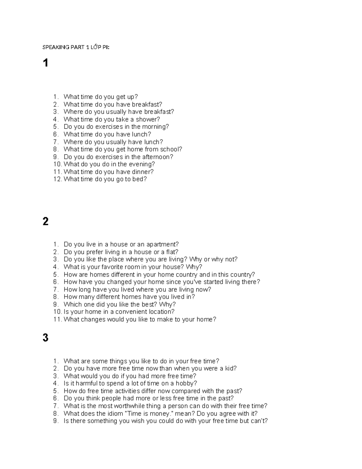 Inbound 4600507350031959802 - SPEAKING PART 1 LỚP PI: 1 1. What time do ...