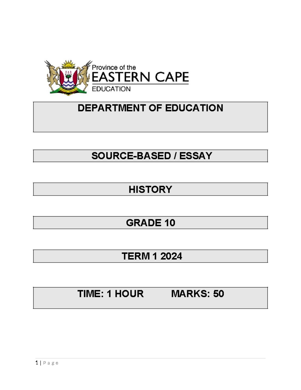 2024 Grade 10 TERM 1 TASK - DEPARTMENT OF EDUCATION SOURCE-BASED ...