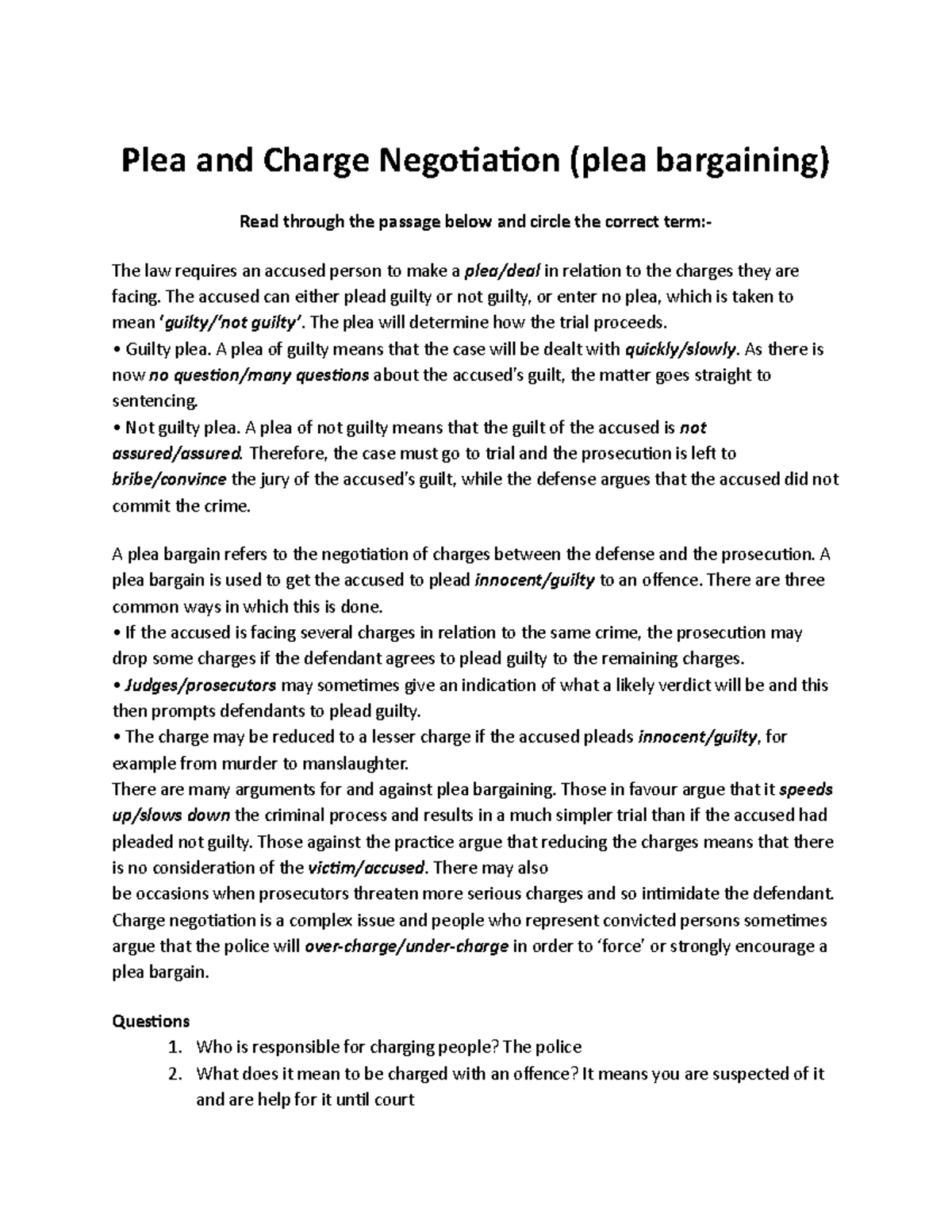 Plea And Charge Negotiation Plea Bargaining The Accused Can Either