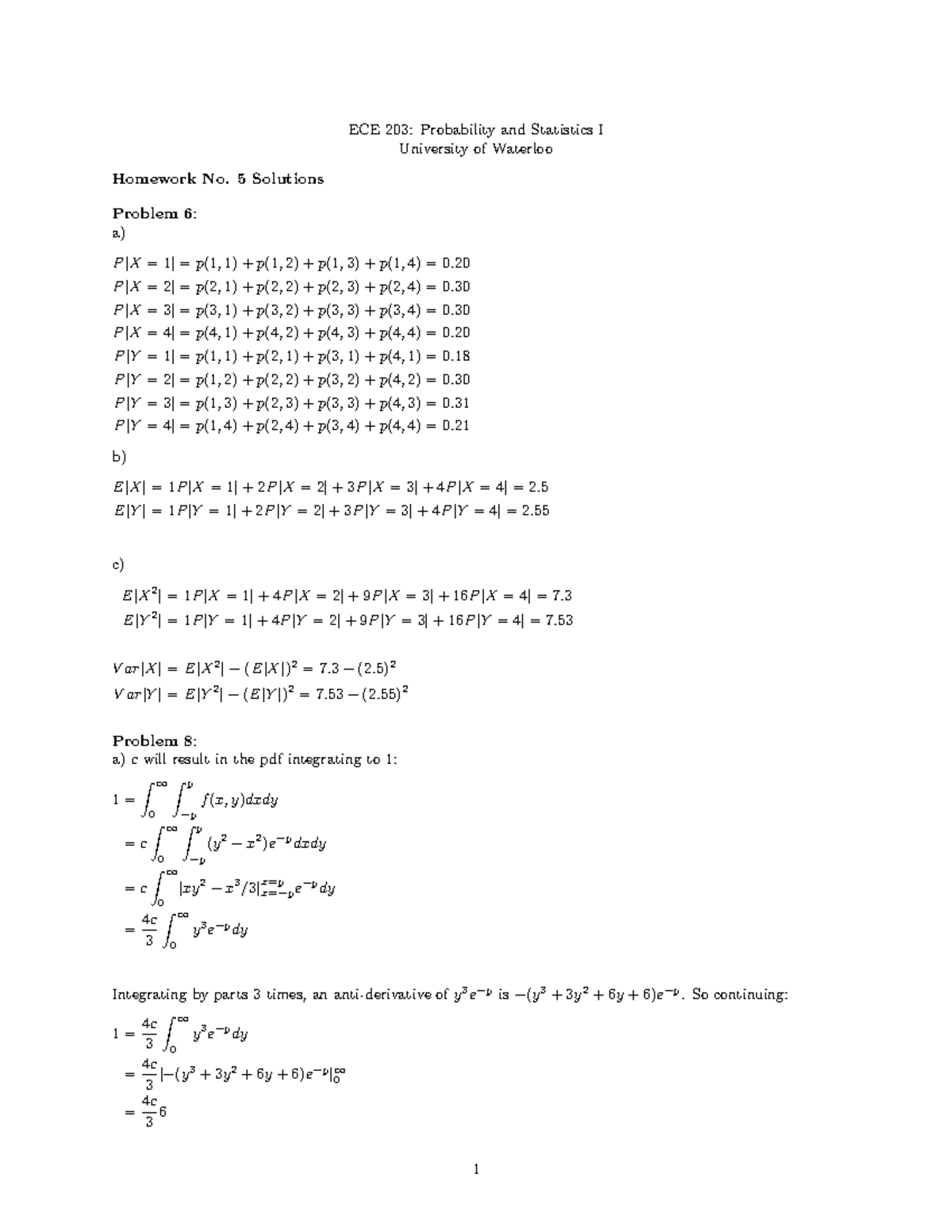 Homework 5 solution - ECE 203: Probability and Statistics I University of Waterloo Homework No ...