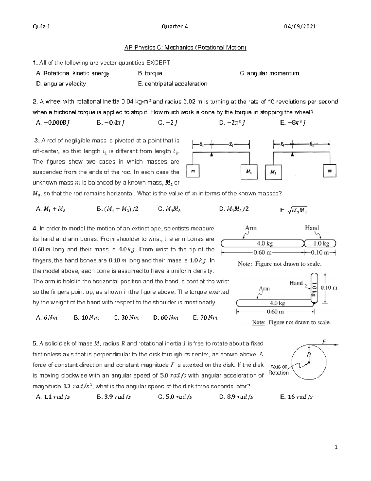 Quiz1 ap Q4 - Physics - AP Physics C: Mechanics (Rotational Motion) All ...