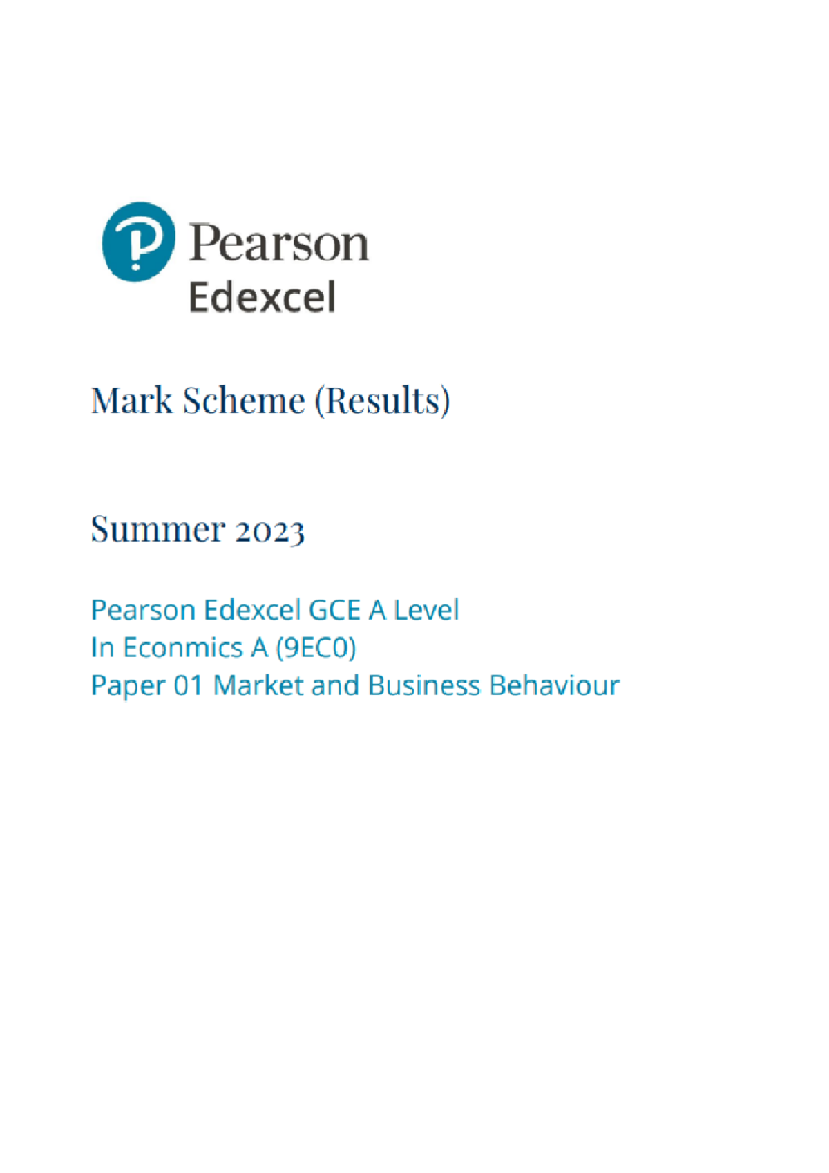1-Edexcel Paper 1 Mark Scheme-2023 - P Pearson Edexcel Mark Scheme ...