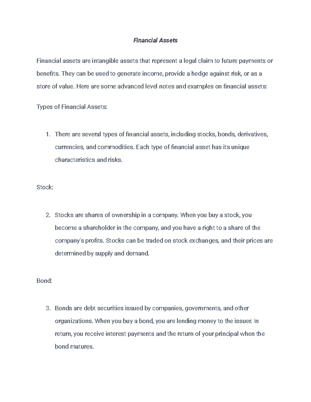 Notes on Financial Assets - Financial Assets Financial assets are ...