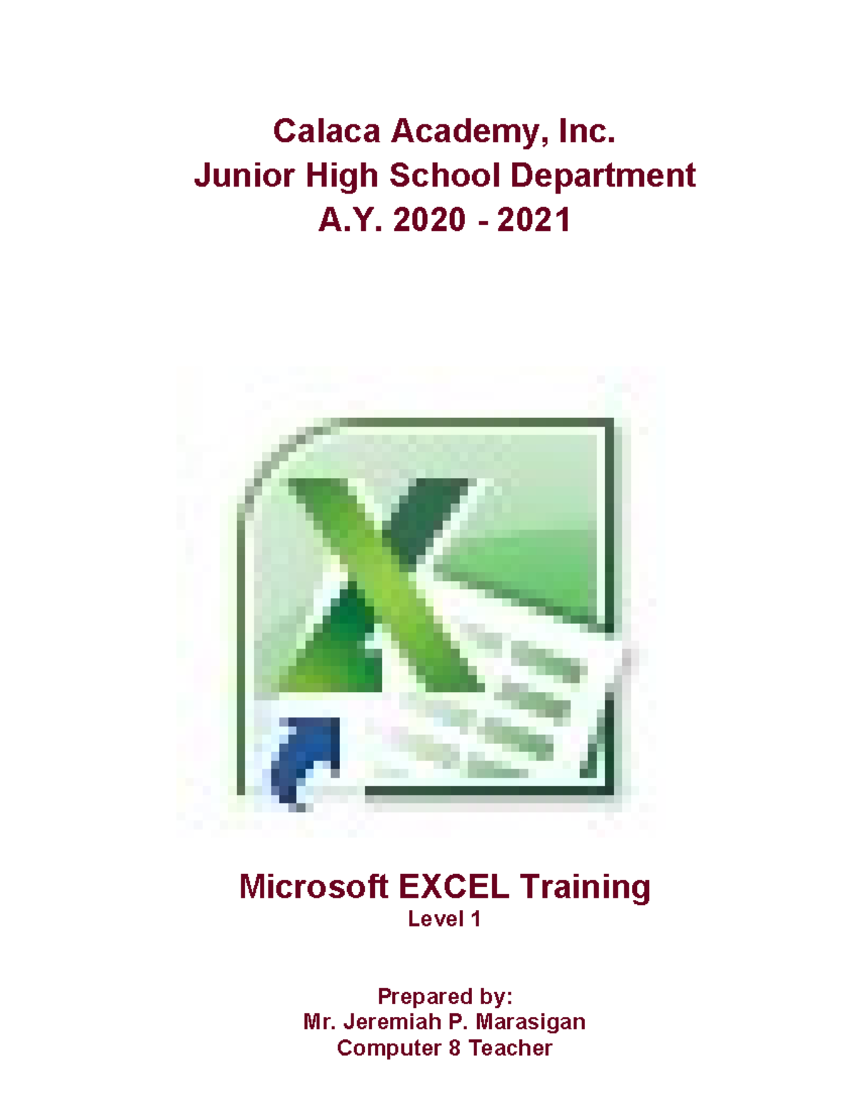 Computer module - Calaca Academy, Inc. Junior High School Department A ...