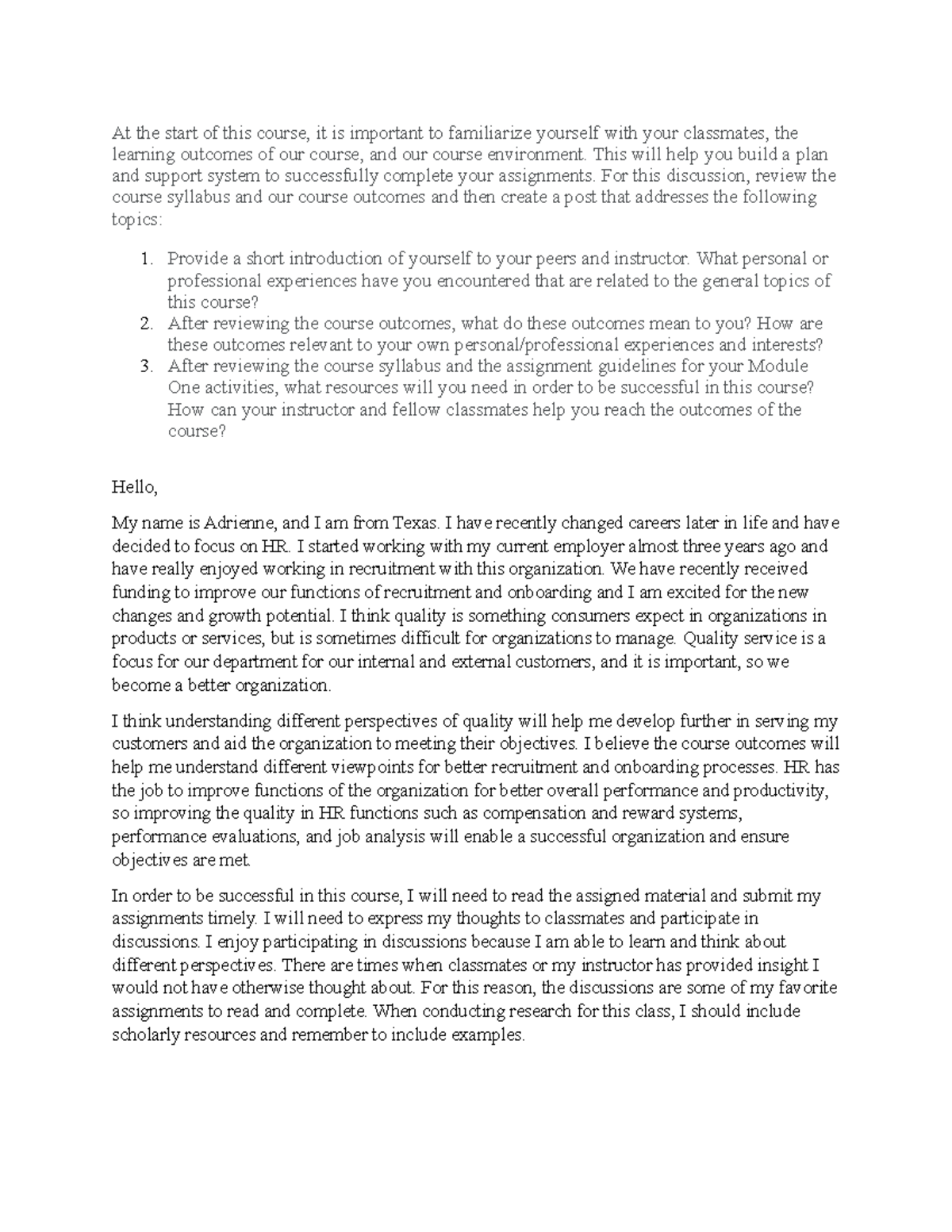 Discussion Question and Answer Module 1 - At the start of this course ...