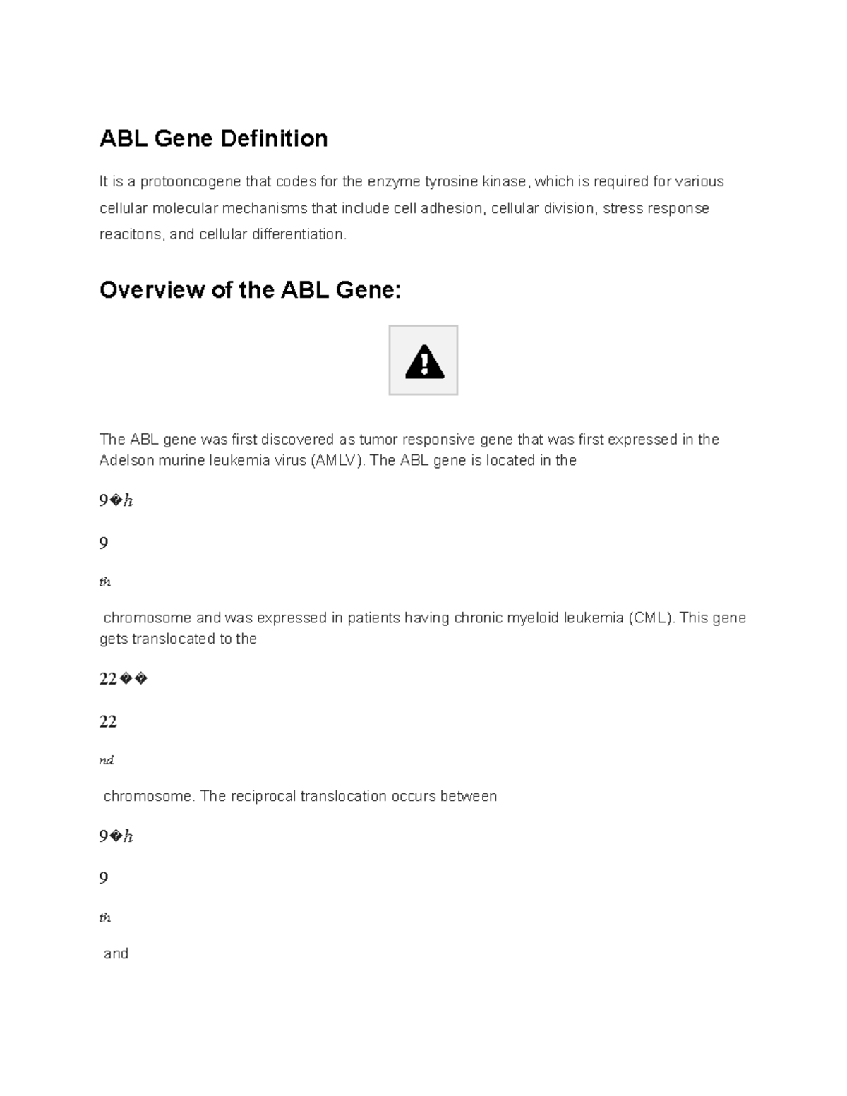 Biology (13) - ABL Gene Definition It is a protooncogene that codes for ...