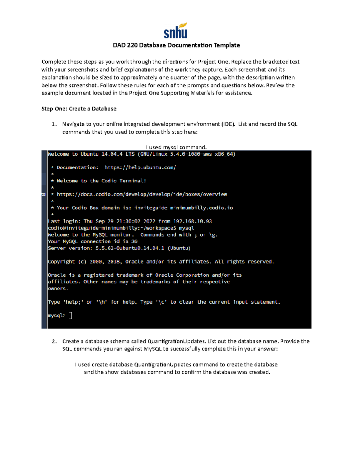DAD 220 Shakiyla James Module 6 - DAD 220 Database Documentation Template Complete these steps ...