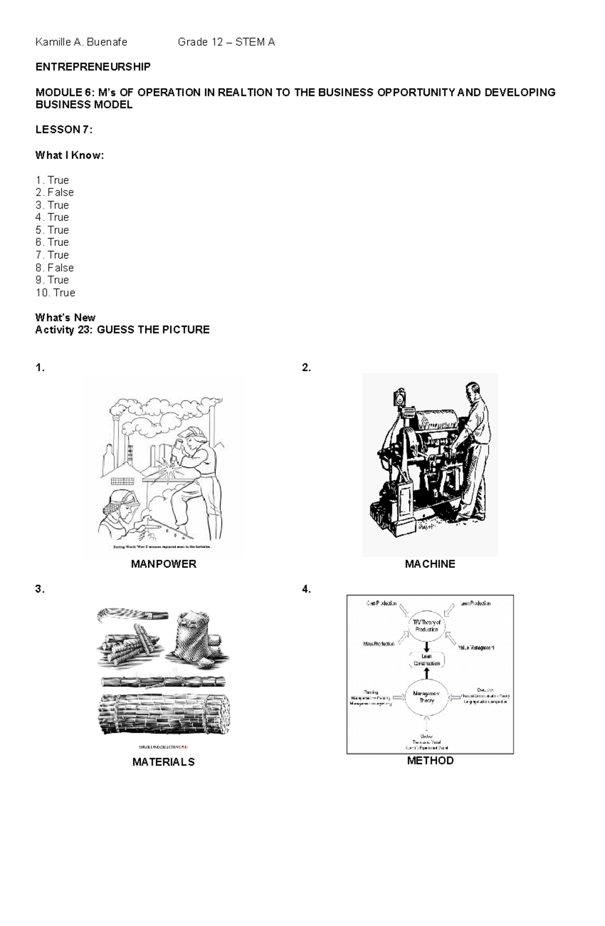 Entrepreneurship 4th week answers - Kamille A. Buenafe Grade 12 – STEM ...