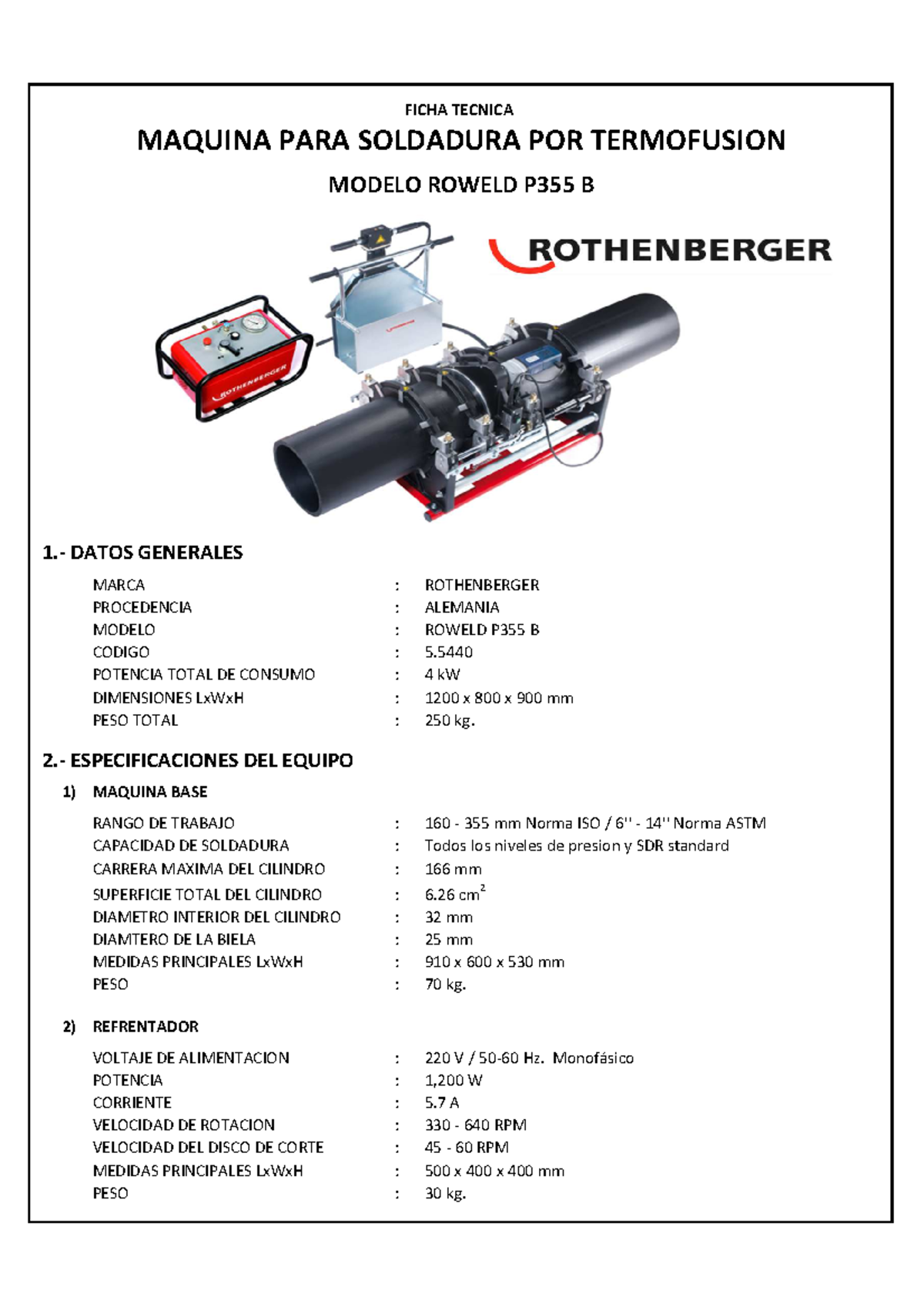 Ficha Tecnica PARA Maquina Roweld P355 B Rothenberger - : : : : : : : 1 ...