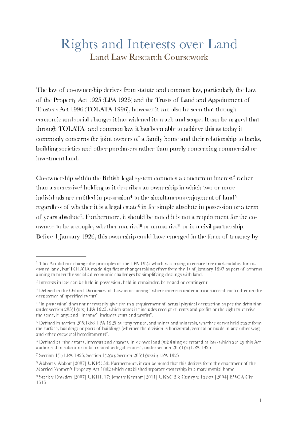Rights and Interests over Land - It can be argued that through TOLATA1 ...