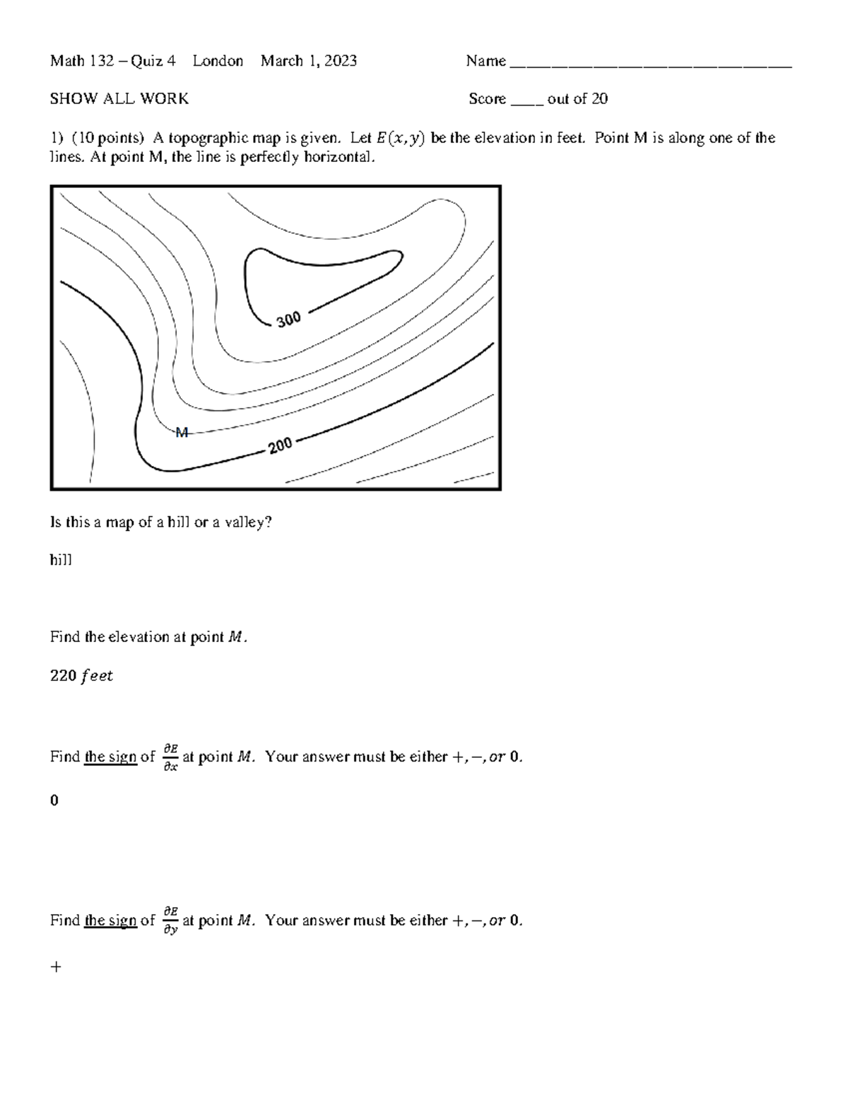 Math 132 Quiz 4 - Math 132 Quiz 4. Spring Semester Professor London ...