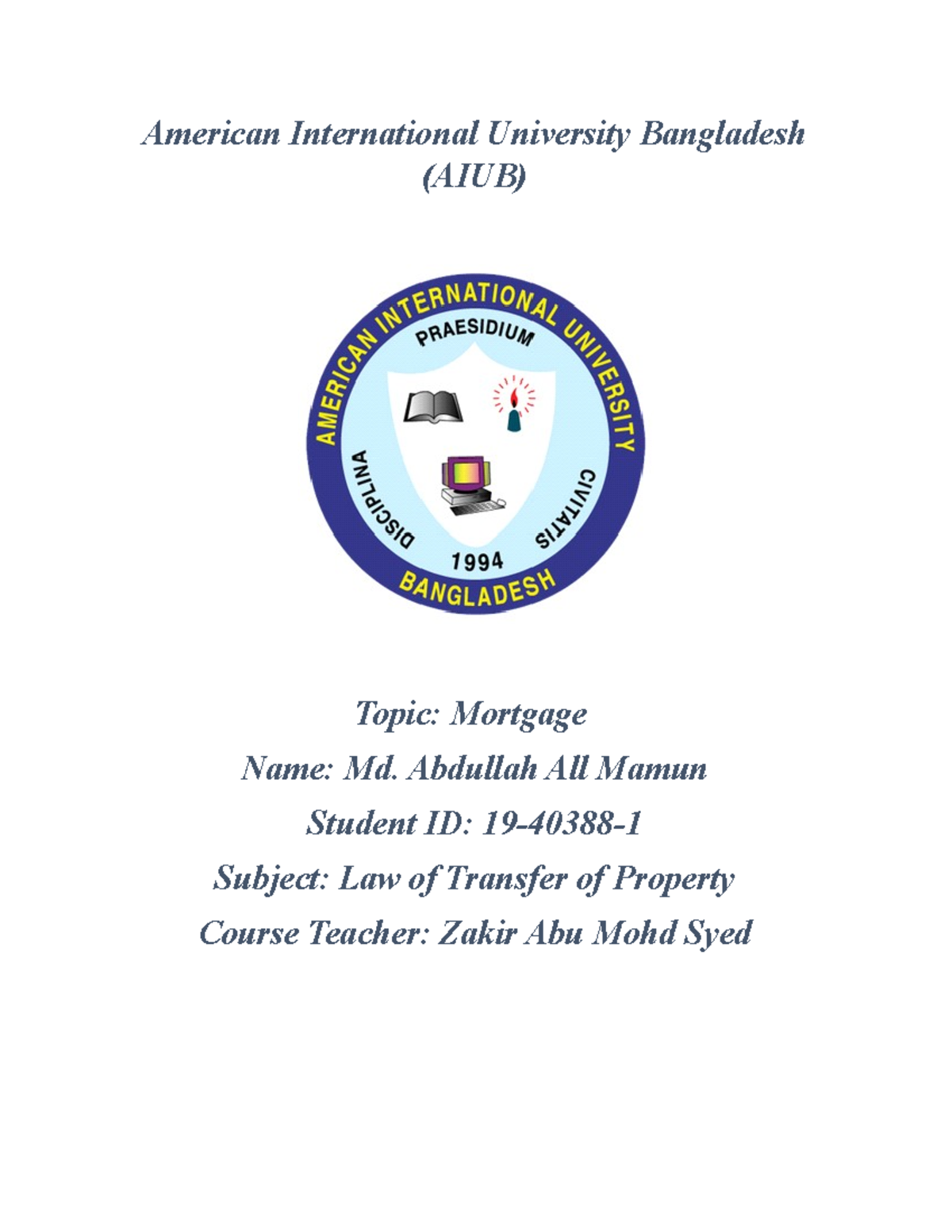 Mortgage TP Final Assignment - American International University ...