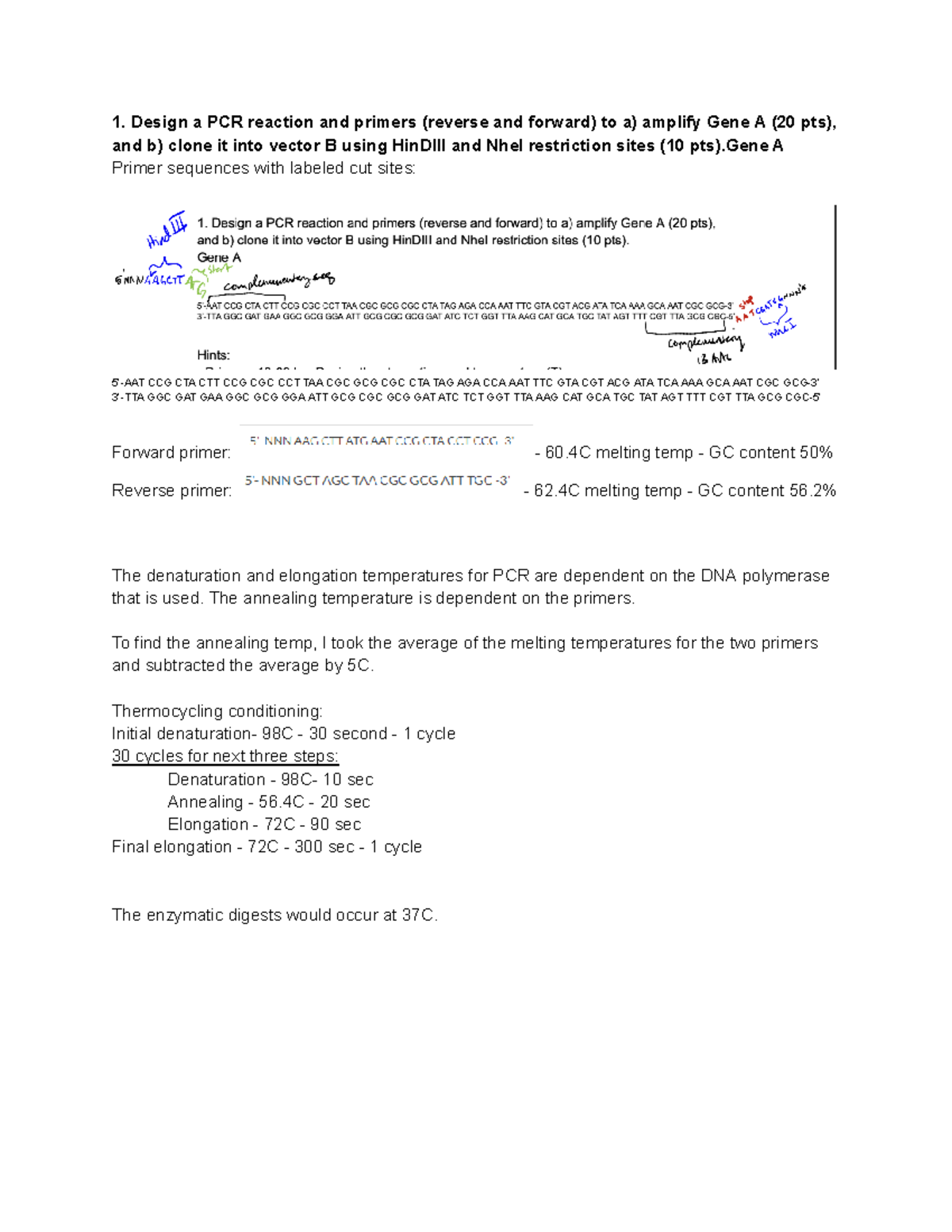 Bioengineering HW #1 - 1. Design a PCR reaction and primers (reverse ...