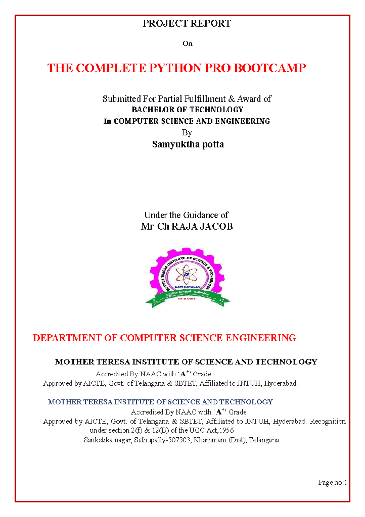 Udemi - Python Programming - PROJECT REPORT On THE COMPLETE PYTHON PRO BOOTCAMP Submitted For ...