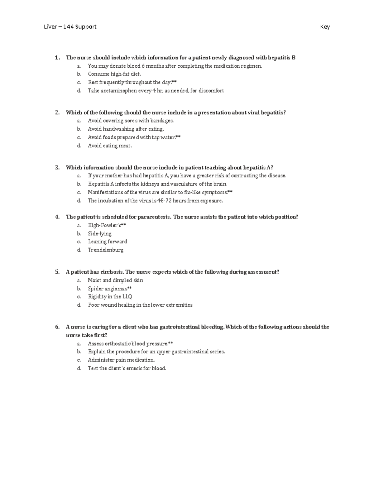 Liver questions key - support question - Liver – 144 Support Key 1. The ...