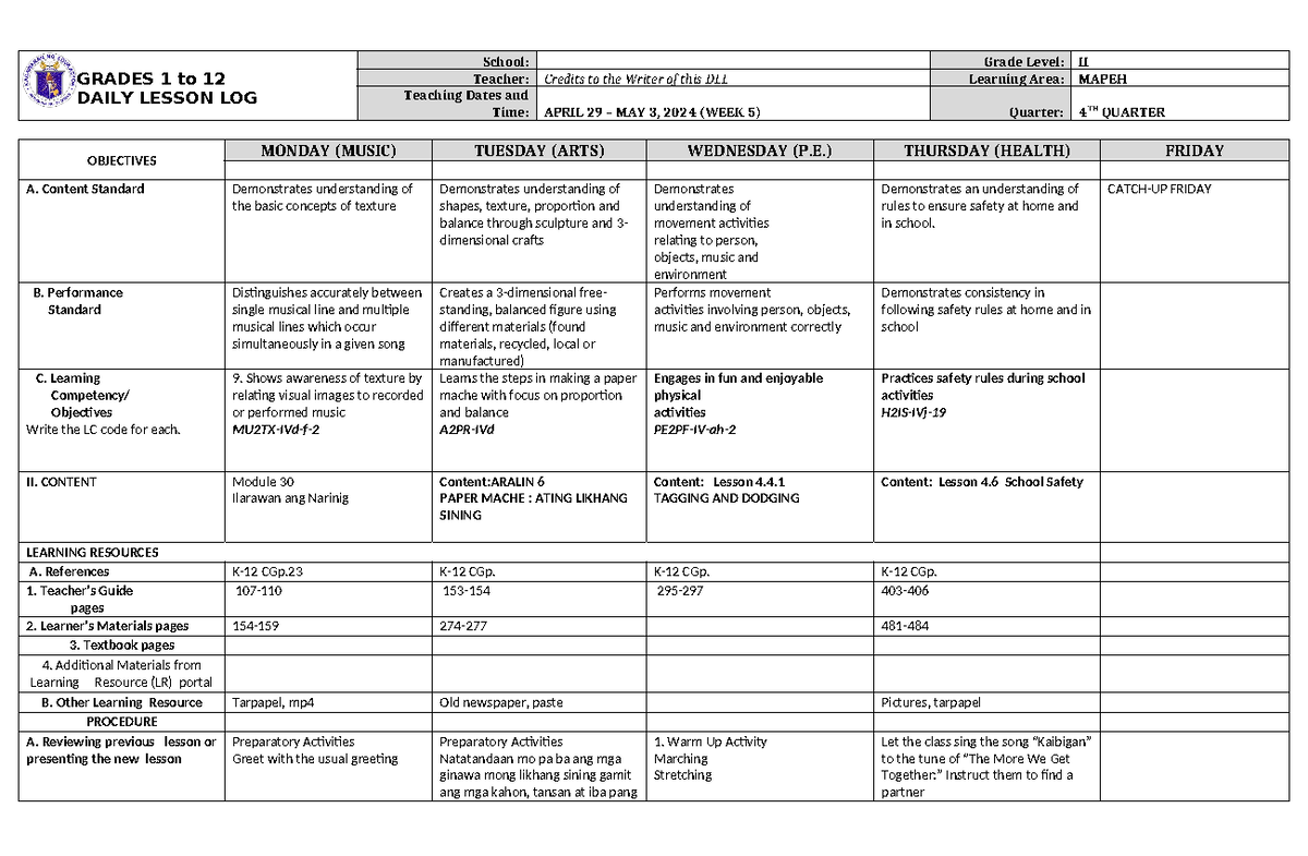 DLL Mapeh 2 Q4 W5-1 - Samples - GRADES 1 to 12 DAILY LESSON LOG School: Grade Level: II Teacher ...