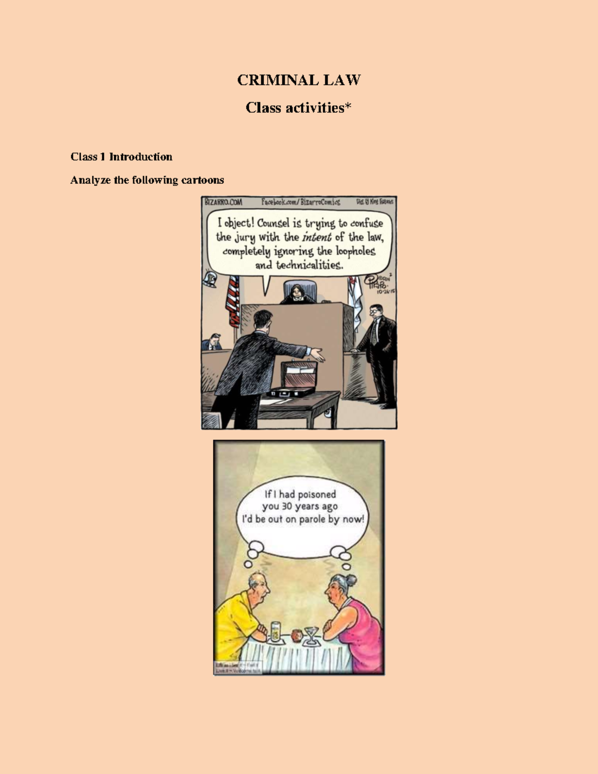 Criminal 2 - notes - CRIMINAL LAW Class activities * Class 1 ...