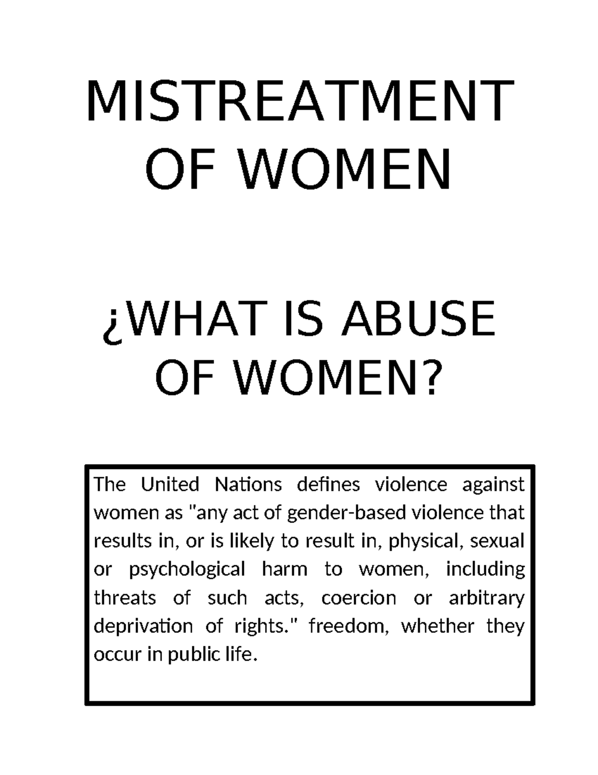 Violencia Contra LA Mujer - MISTREATMENT OF WOMEN ¿WHAT IS ABUSE OF ...