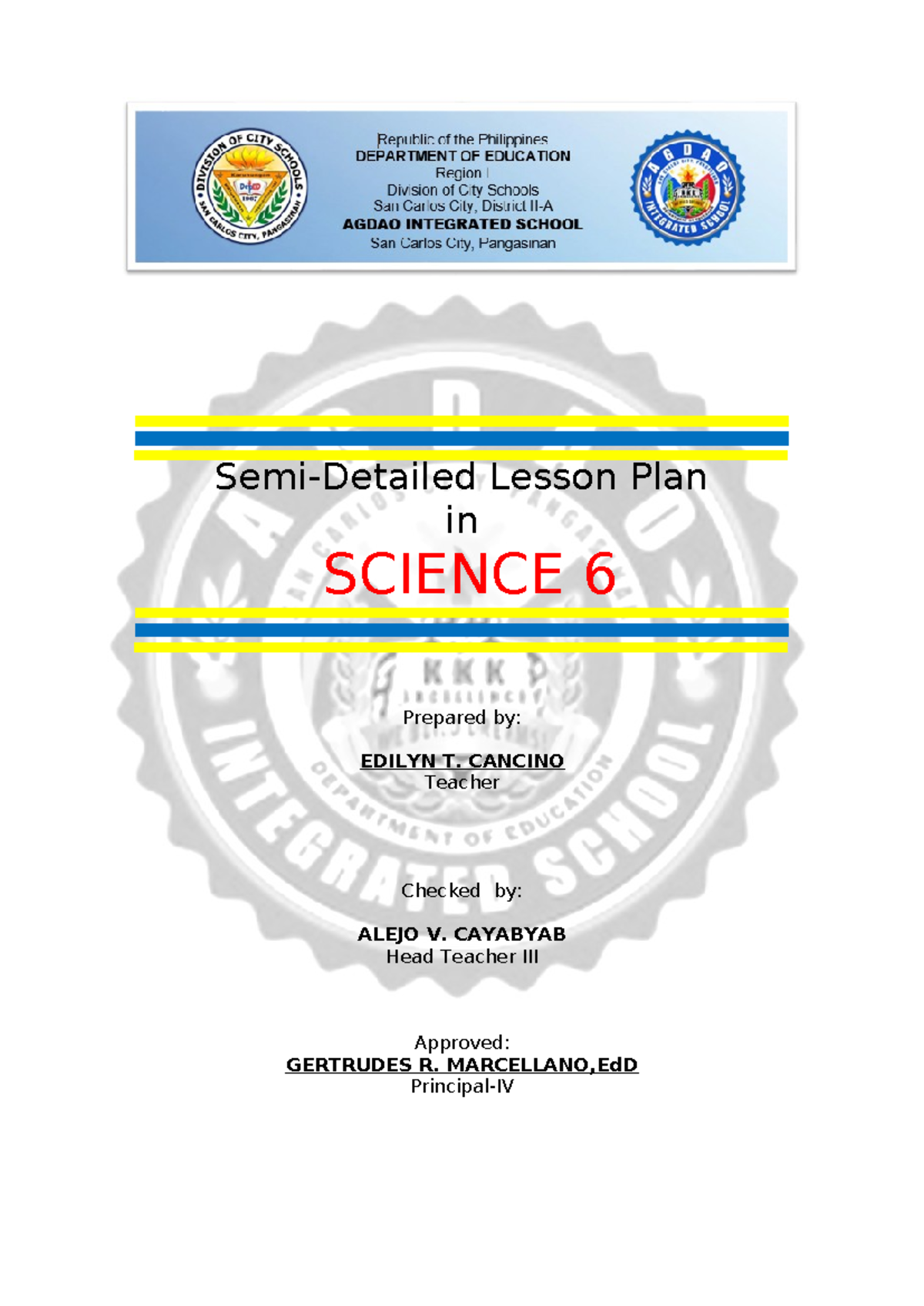 COT1-Science 6 q1 - This is a sample lesson plan in Science 6 - Semi ...