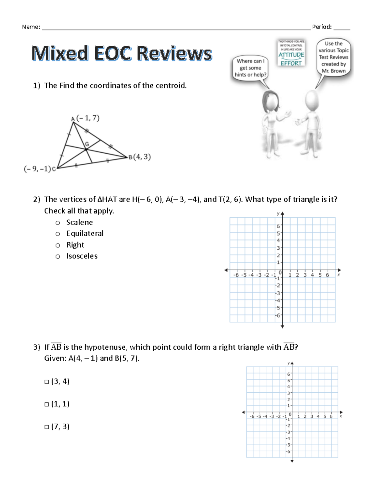 Week Mixed Geo EOC Topics 1-7 Part 3 Plus - Name: - Studocu
