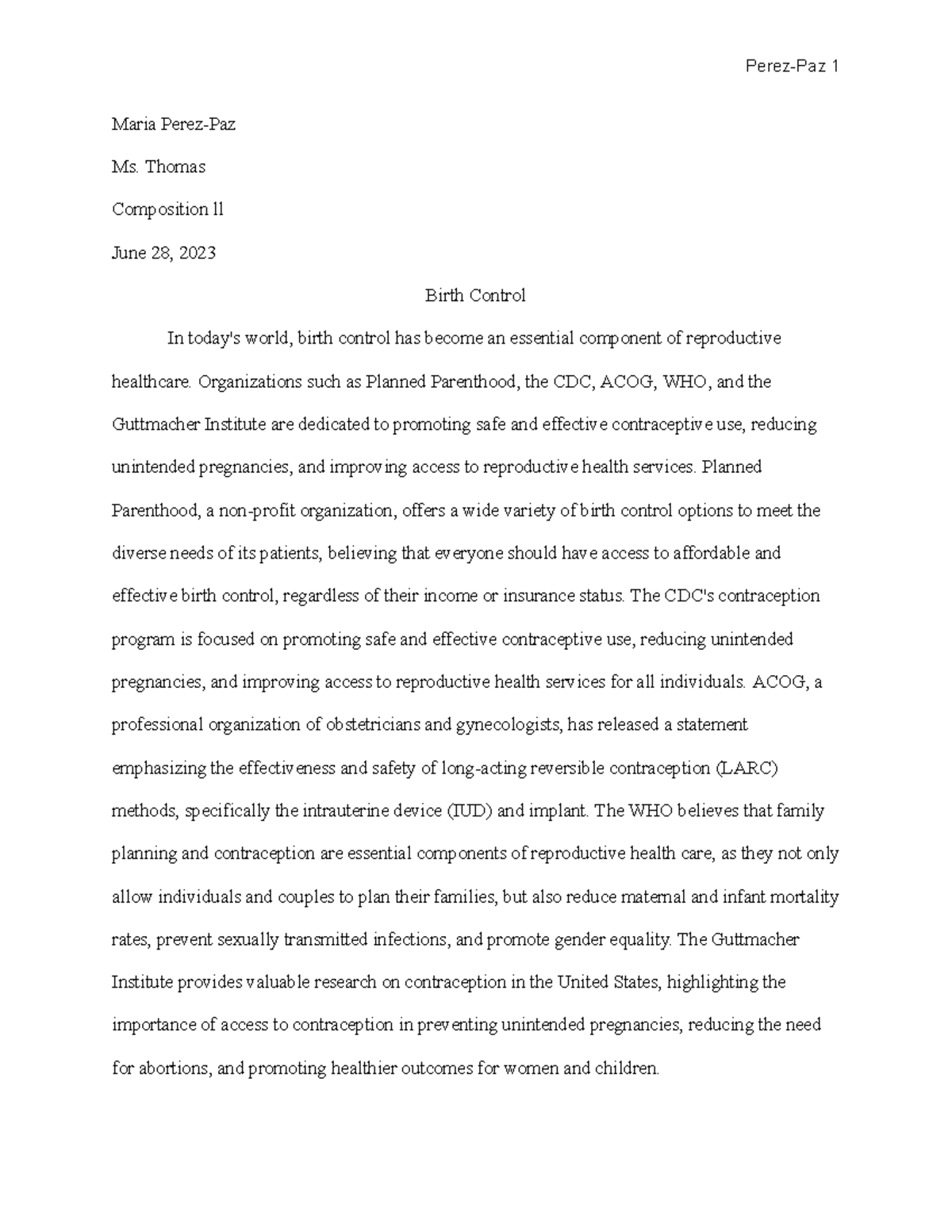 Birth Control - Maria Perez-Paz Ms. Thomas Composition ll June 28, 2023 ...