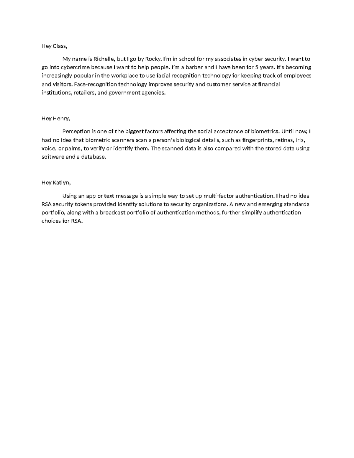 1-1 Discussion and replies CD - Hey Class, My name is Richelle, but I ...