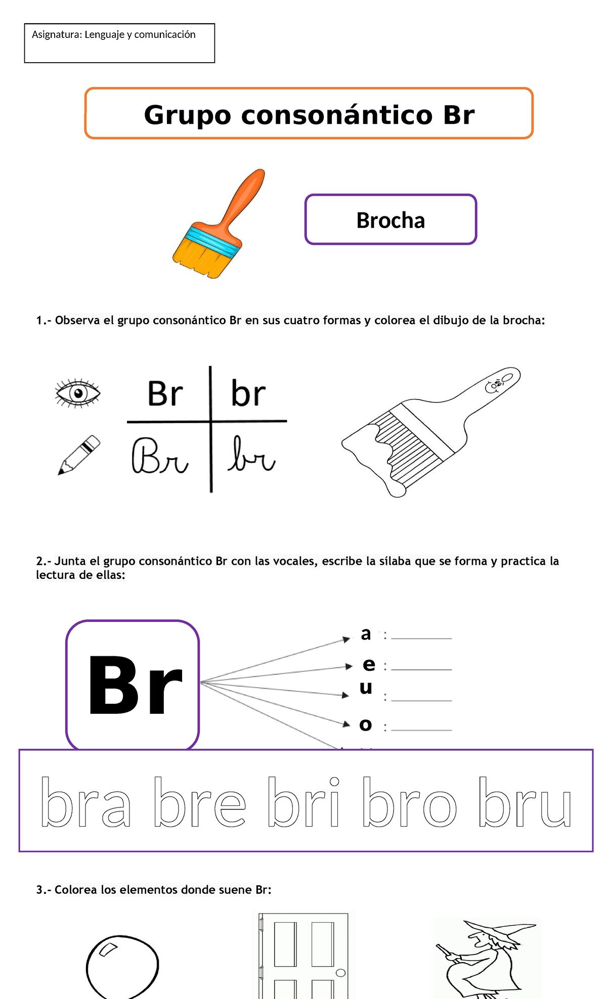 Guía BR - Guia de practica - Grupo consonántico Br ####### 1.- Observa ...