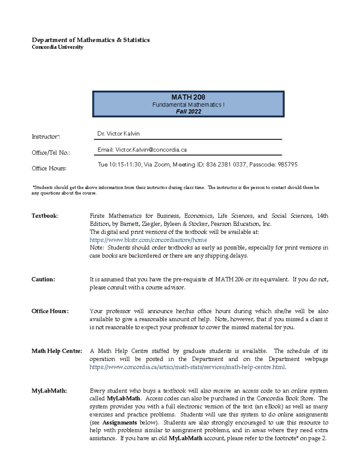 Course Outline - MATH 208-E V. Kalvin - Department of Mathematics ...
