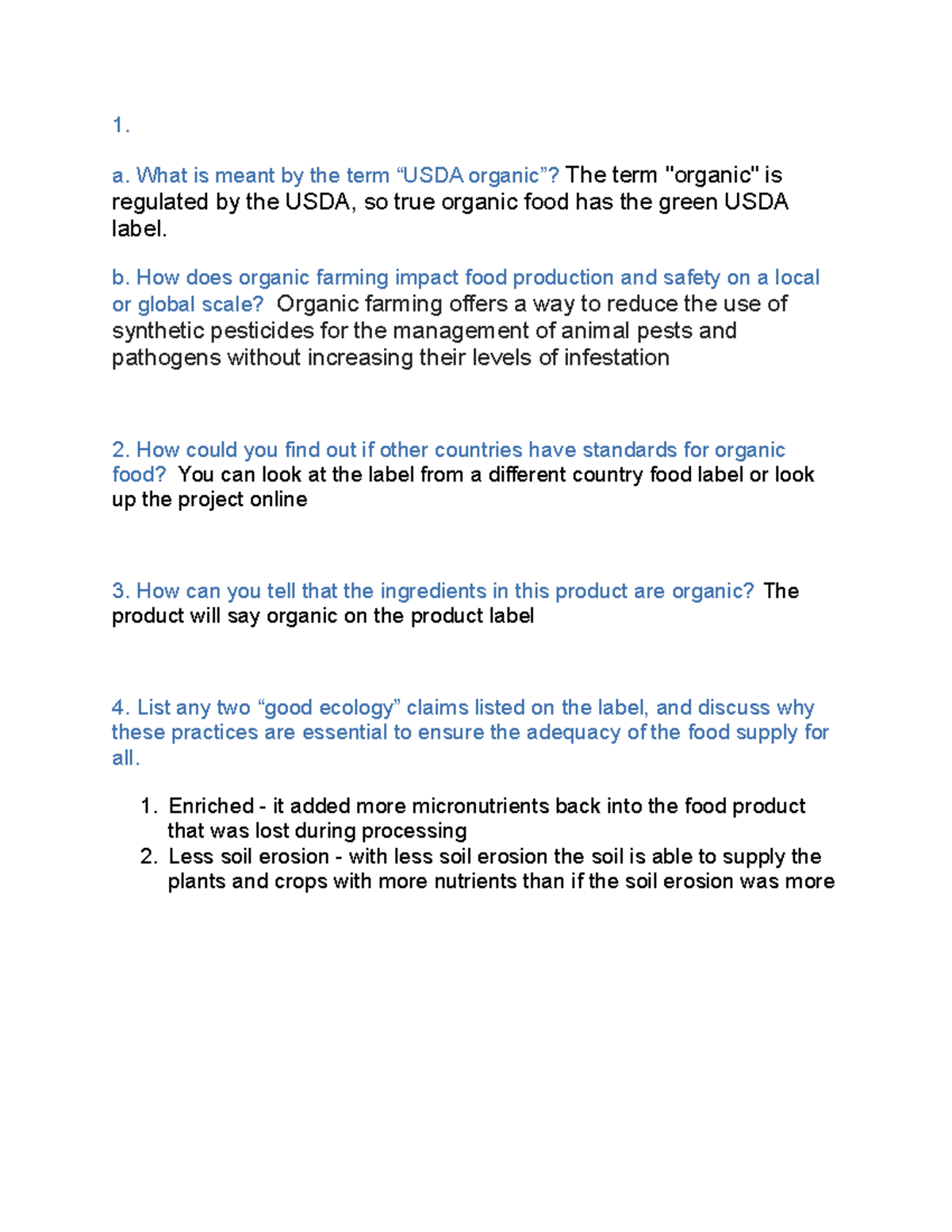 Week 6 worksheet - 1. a. What is meant by the term “USDA organic”? The ...
