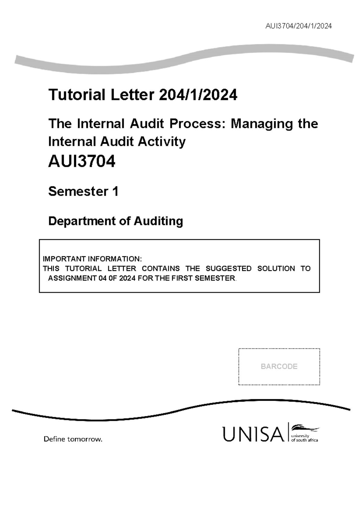 AUI3704 2024 TL 204 1 B - Tutorial letter 101 - AUI3704/204/1/ Tutorial ...