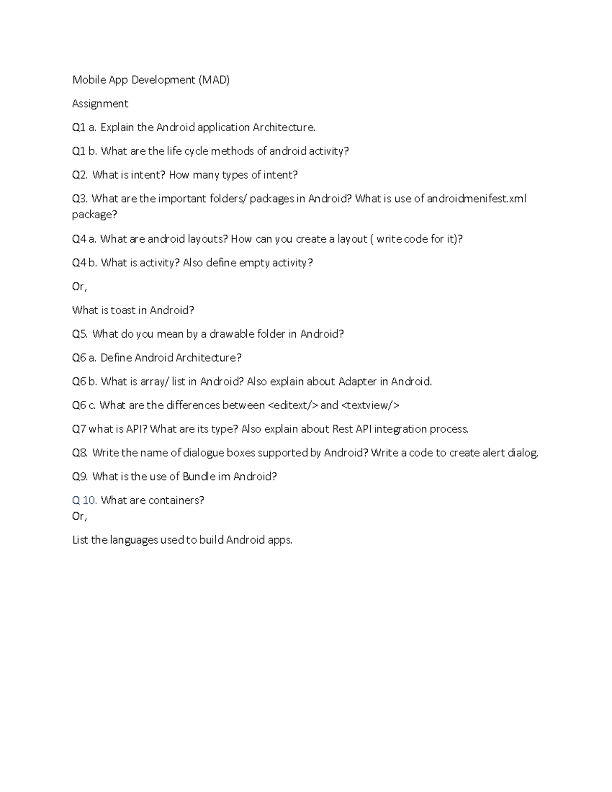 Document - Mobile App Development (MAD) Assignment Q1 a. Explain the Android application - Studocu