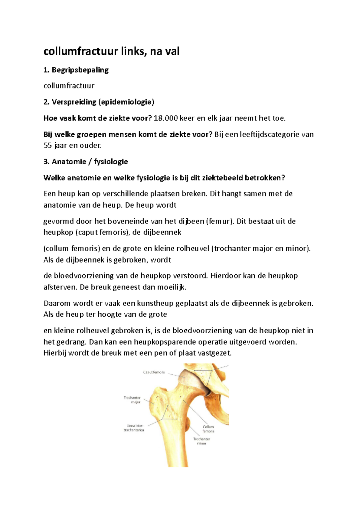 Collumfractuur (heupbreuk) rode loper methode - Anatomie - Studeersnel