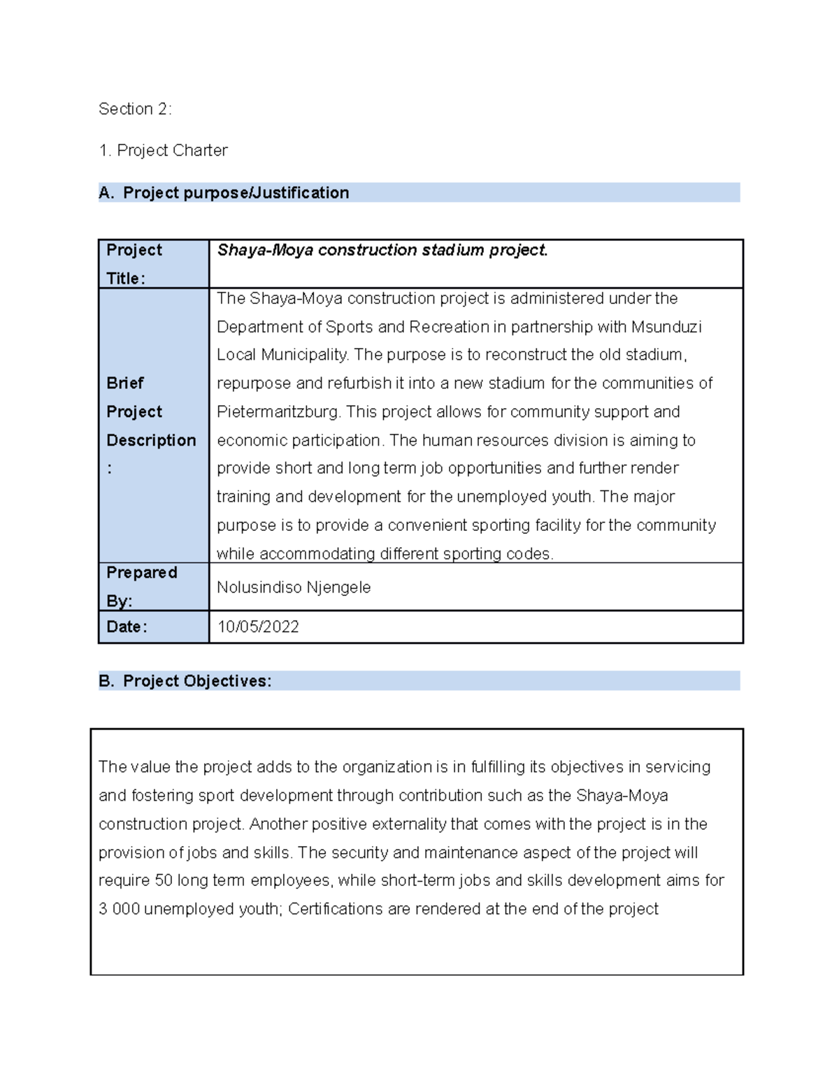 Section 02 (Recovered) - Section 2: Project Charter A. Project purpose ...