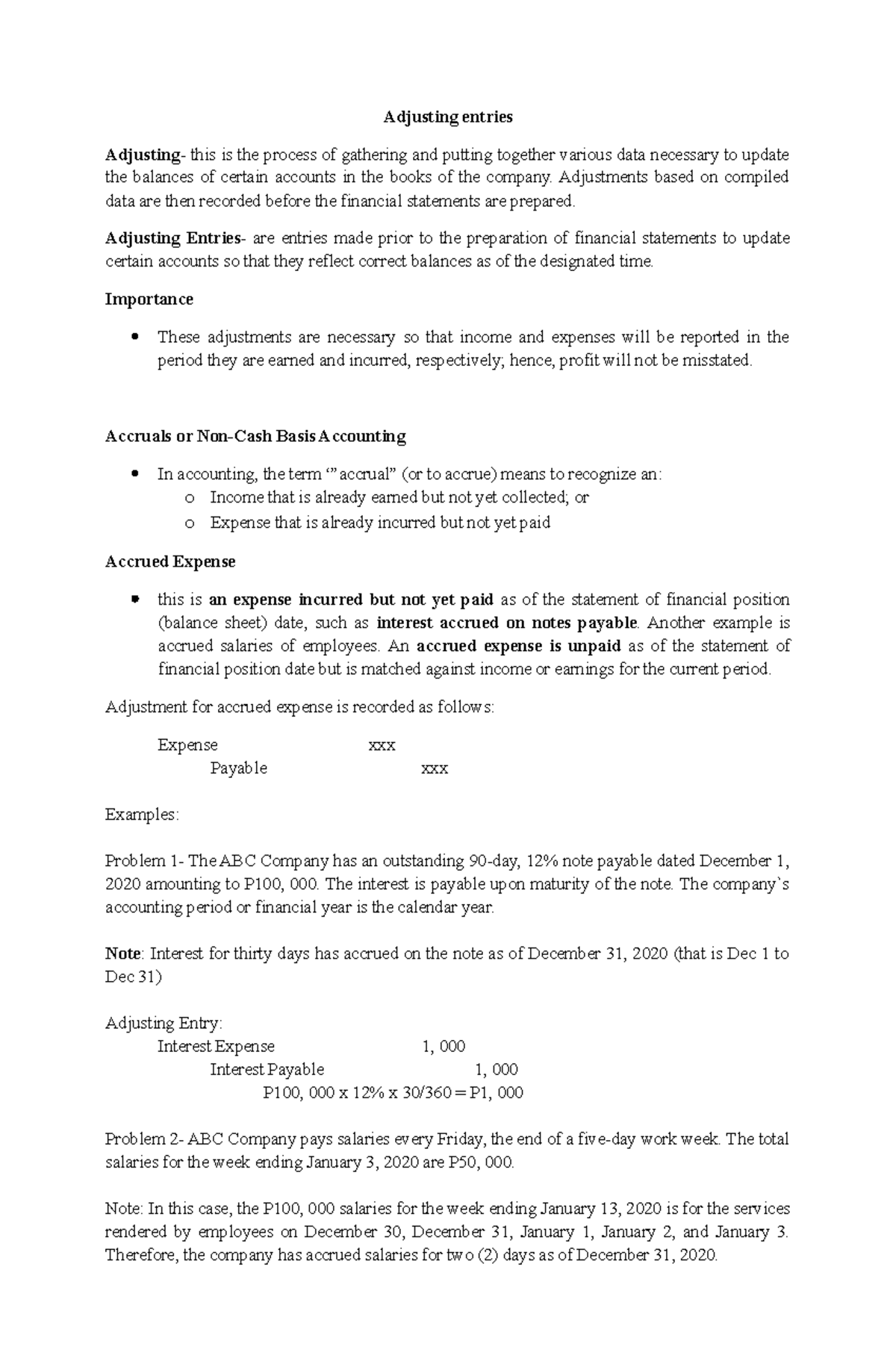 Adjusting Entries - Adjusting entries Adjusting - this is the process ...