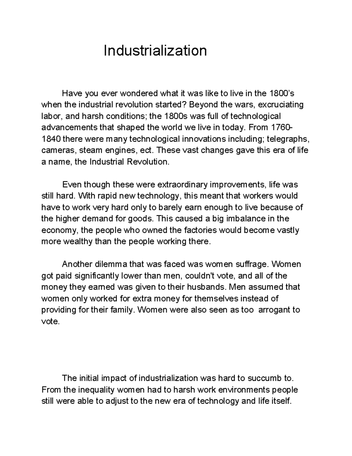 Industrialization - Eng. 2024 Essay - Industrialization Have you ever ...